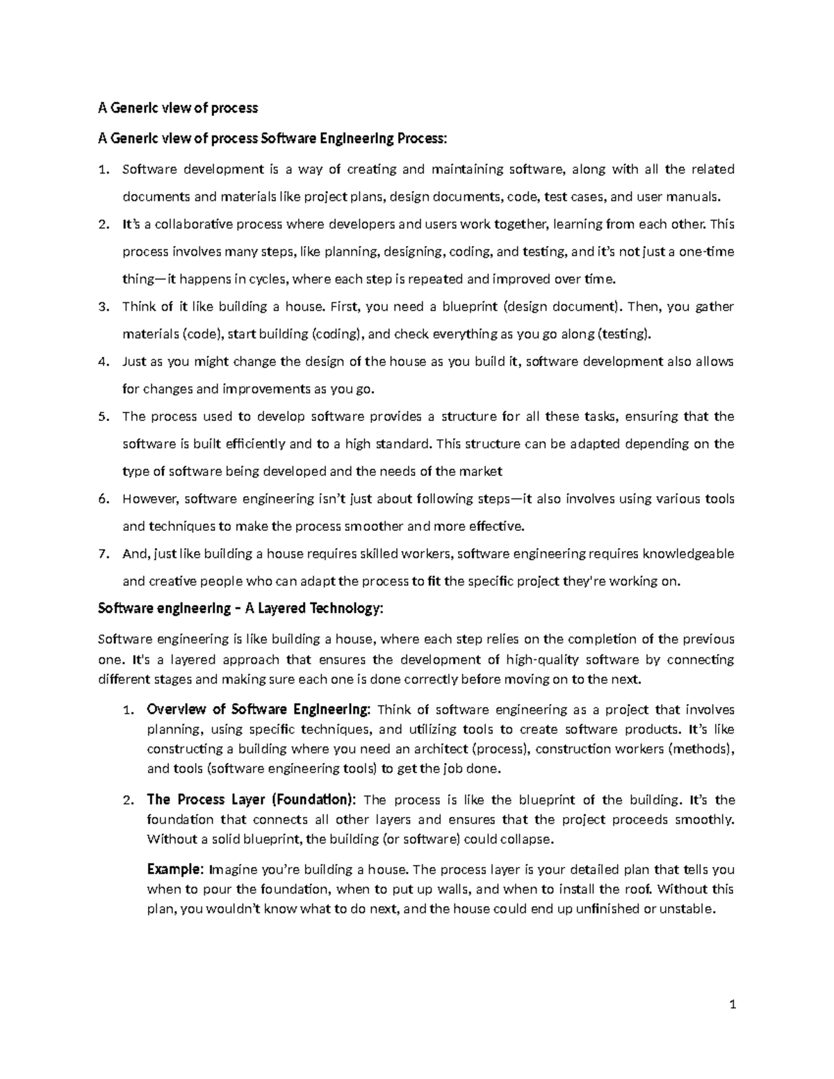 A Generic view of process - Software development is a way of creating ...