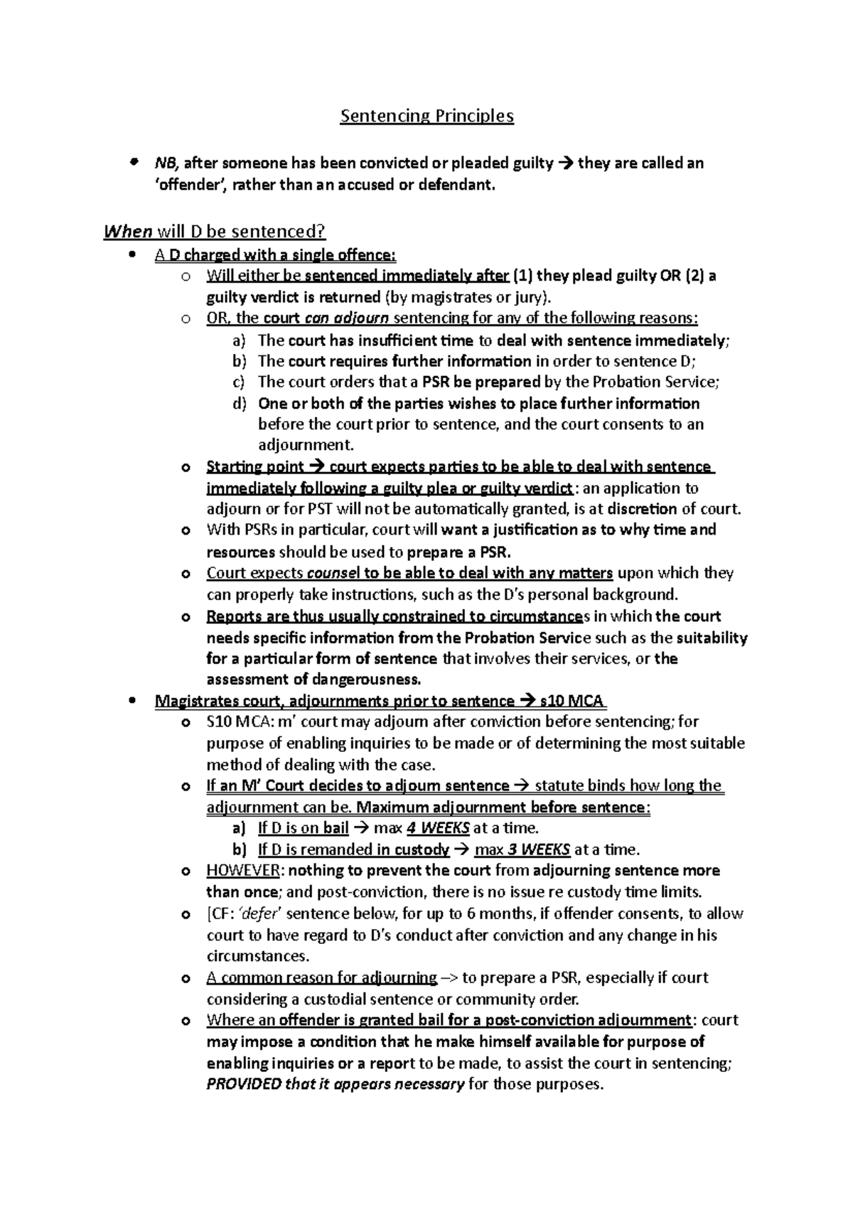 Sentencing principles - Sentencing Principles NB, after someone has ...