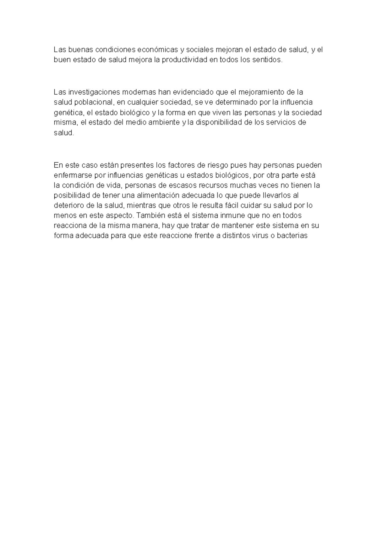Las buenas condiciones económicas y sociales mejoran el estado de salud ...