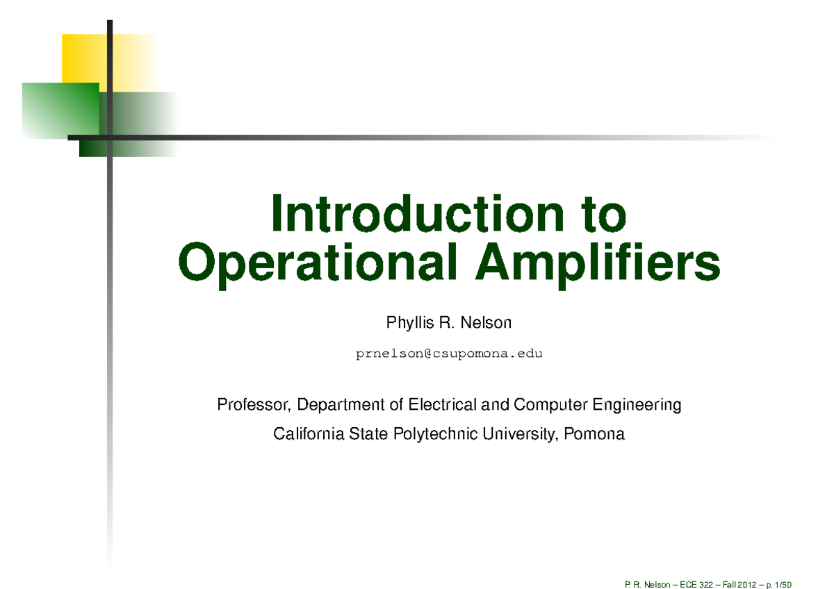 322-opamps-f12 - Operational amplifier - Introduction to Operational Amplifiers Phyllis R ...