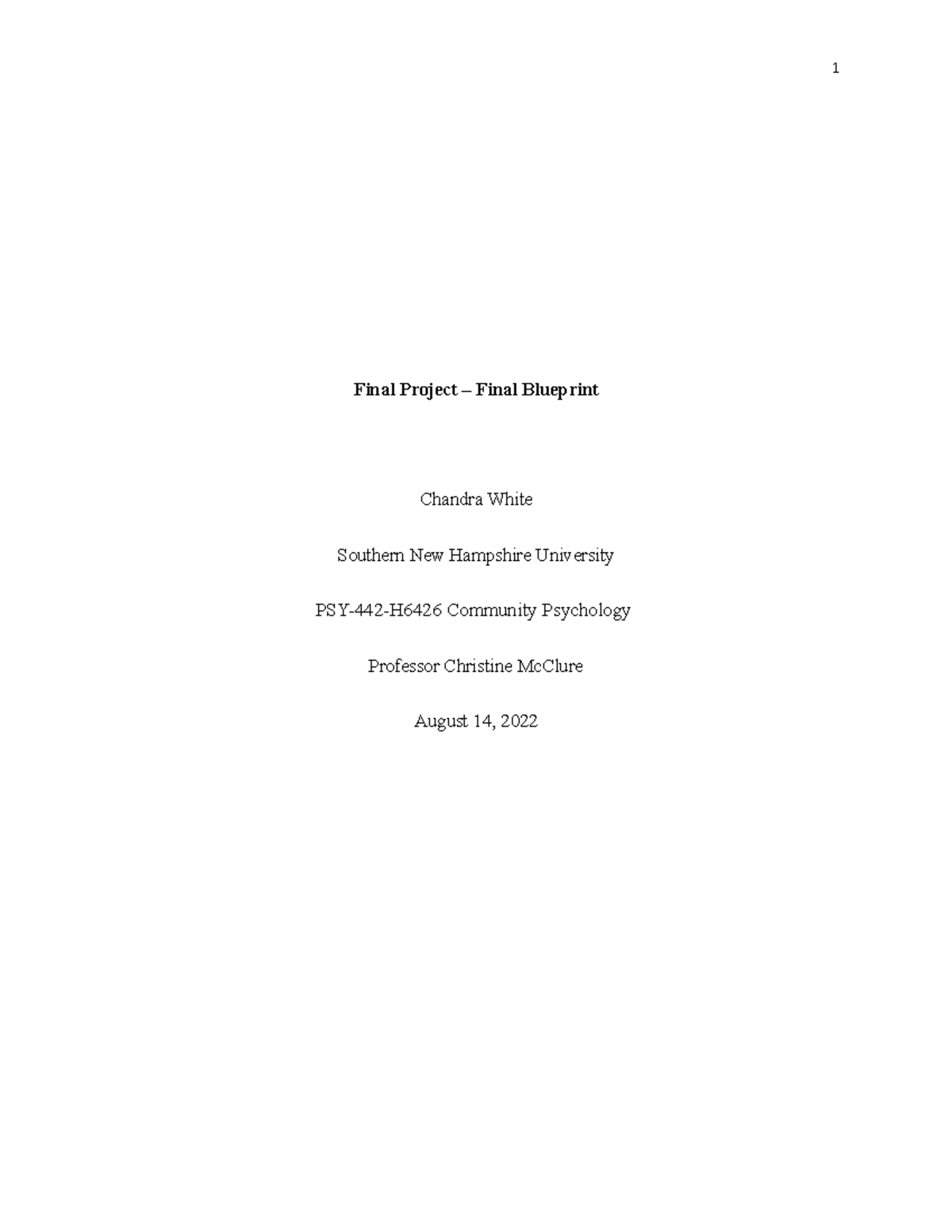 PSY 442 Chandra White Final Written 8.14.22 final submit - Final ...