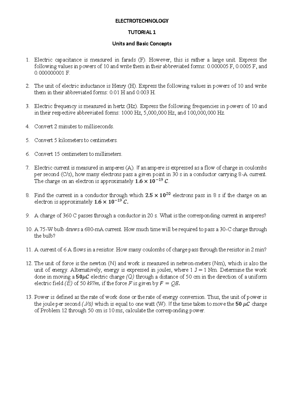 Tutorial 1 - nothing much - ELECTROTECHNOLOGY TUTORIAL 1 Units and Basic Concepts Electric - Studocu
