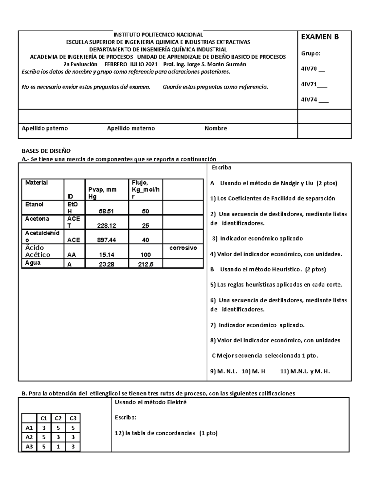 DBP Examen B - bueno - INSTITUTO POLITECNICO NACIONAL ESCUELA SUPERIOR DE INGENIERIA QUIMICA E ...