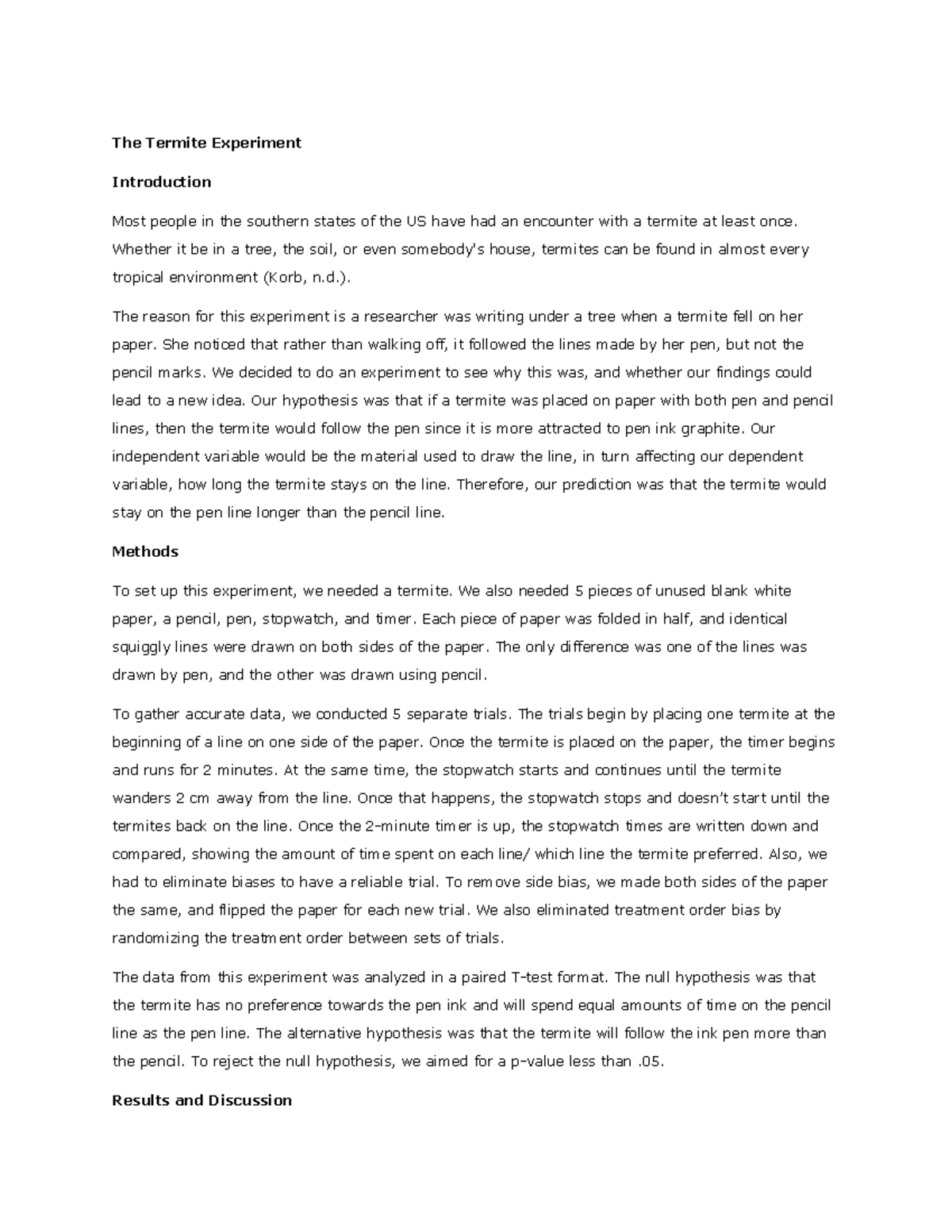 Termite paper #1 - The Termite Experiment Introduction Most people in ...