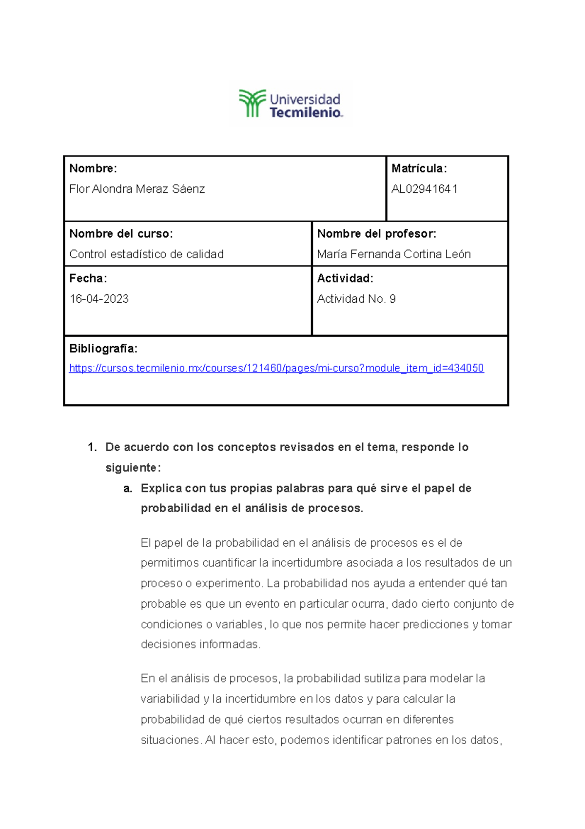 Act 9 - Actividad numero 9 nota:100 - Nombre: Flor Alondra Meraz Sáenz ...
