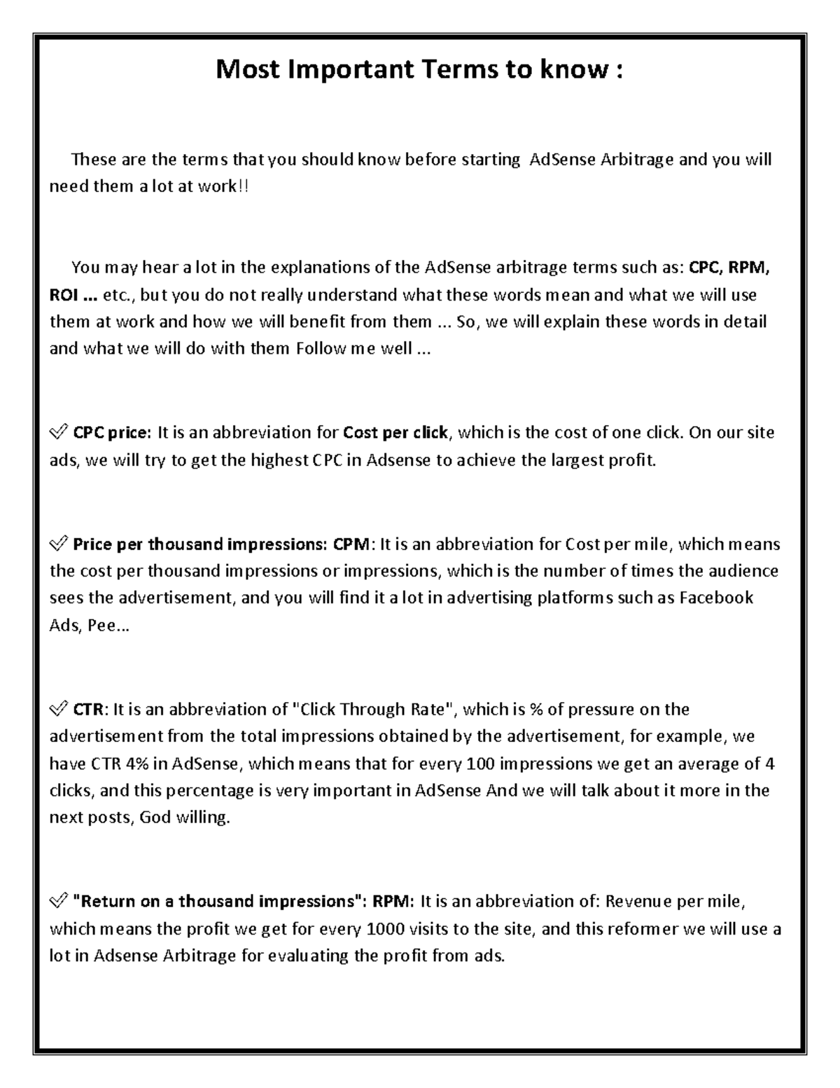 Most Important Terms to know - .. etc., but you do not really ...