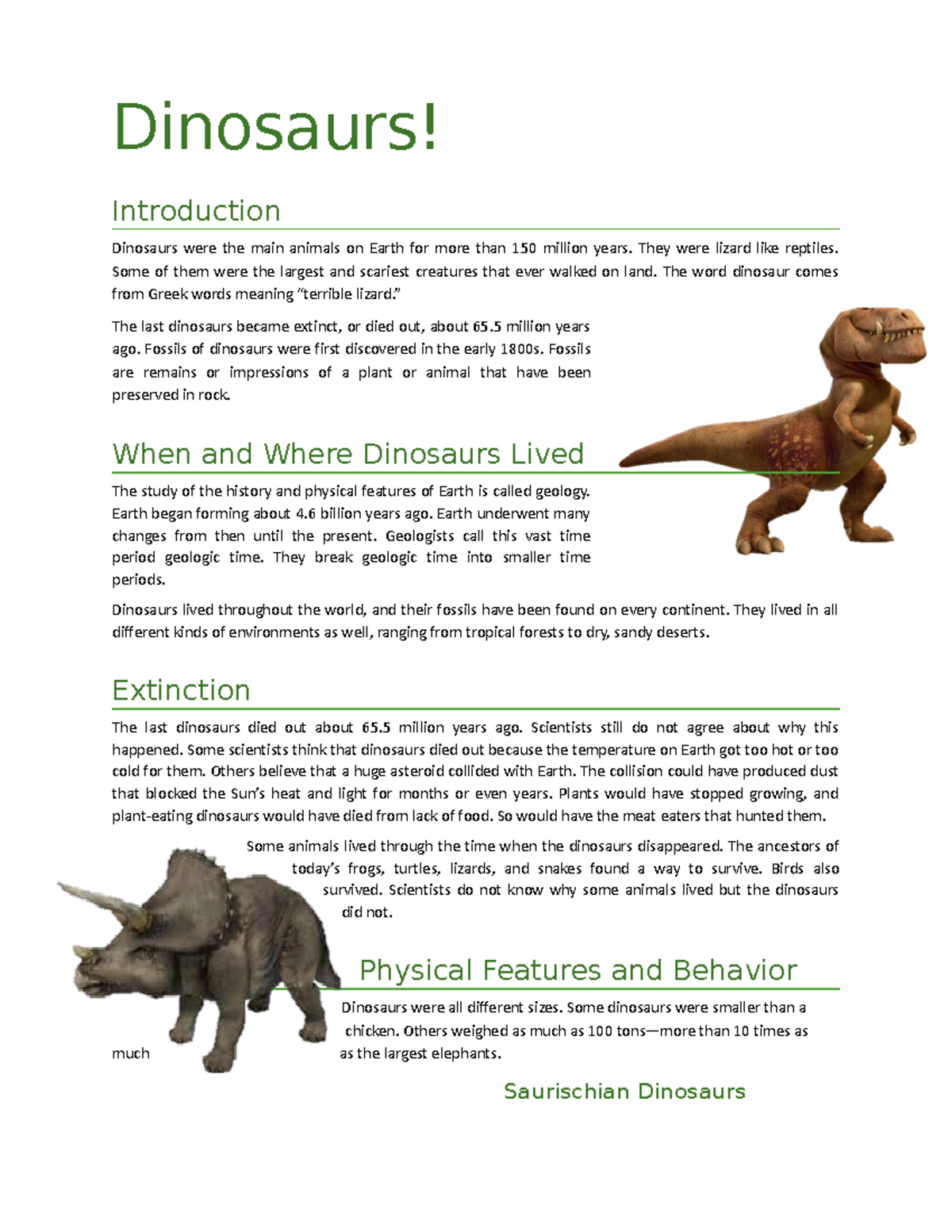 Project 1 - 10/10 - Dinosaurs! Introduction Dinosaurs were the main ...