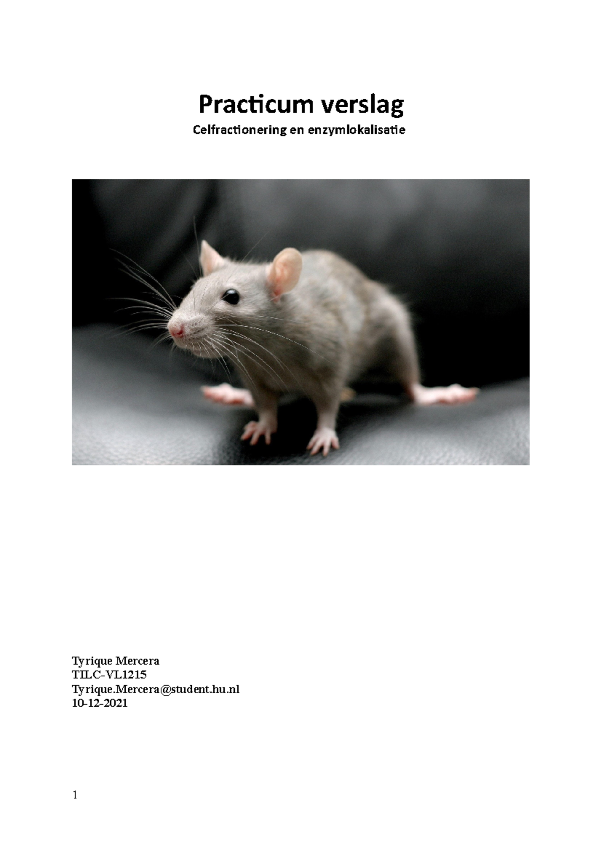 Practicum Verslag ratten lever fractioneren - Practicum verslag ...
