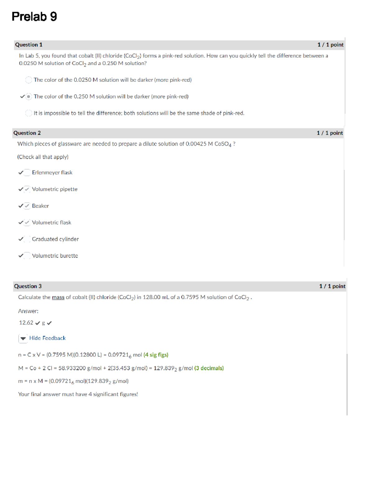 Chem Prelab 9Answers - Prelab 9 Question 1 point In Lab 5, you found ...