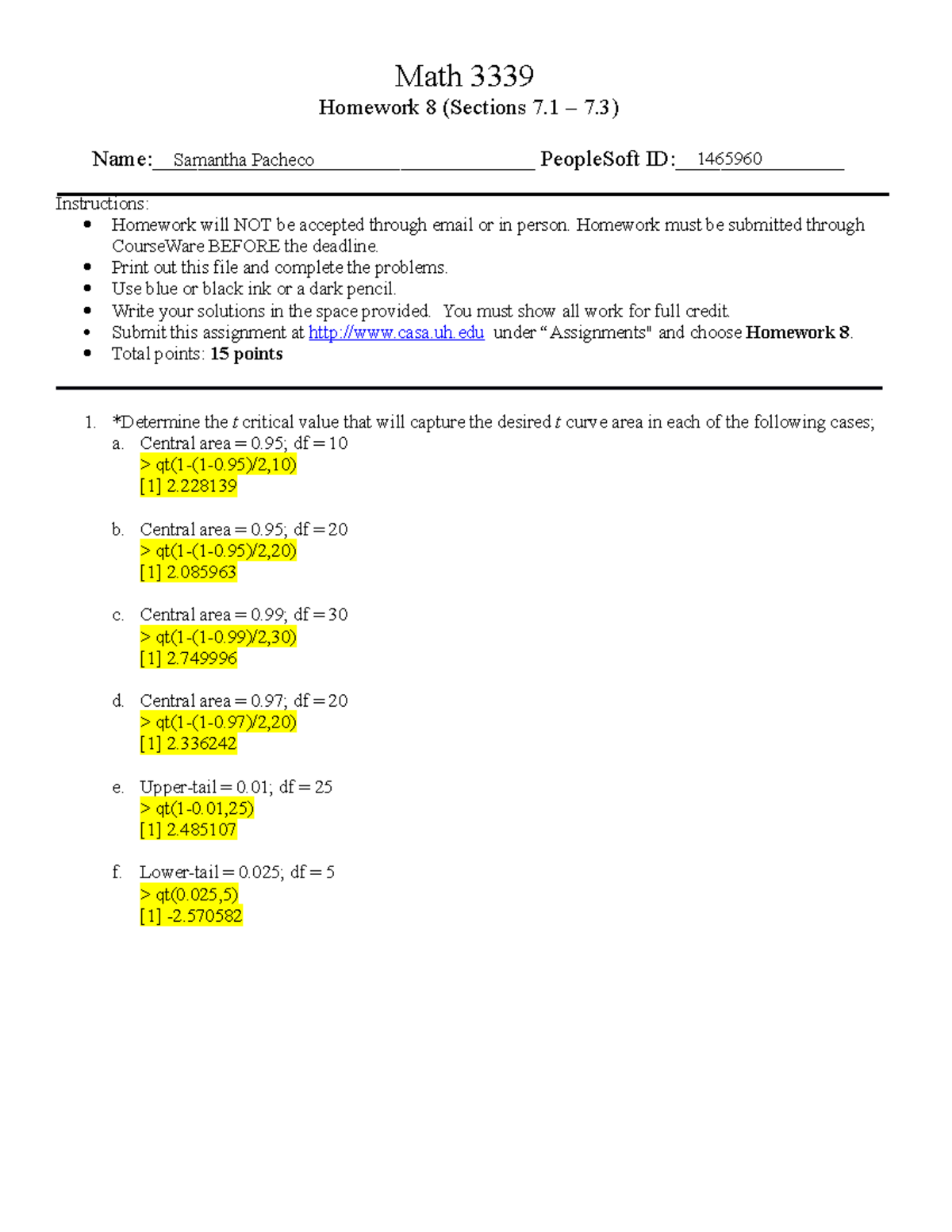Hw8 - Homework 8 - Samantha Pacheco 1465960 Math 3339 Homework 8 (Sections 7 – 7) - Studocu
