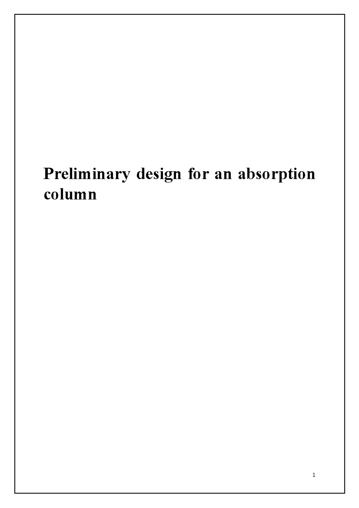 Preliminary design on an absorption column - Preliminary design for an ...