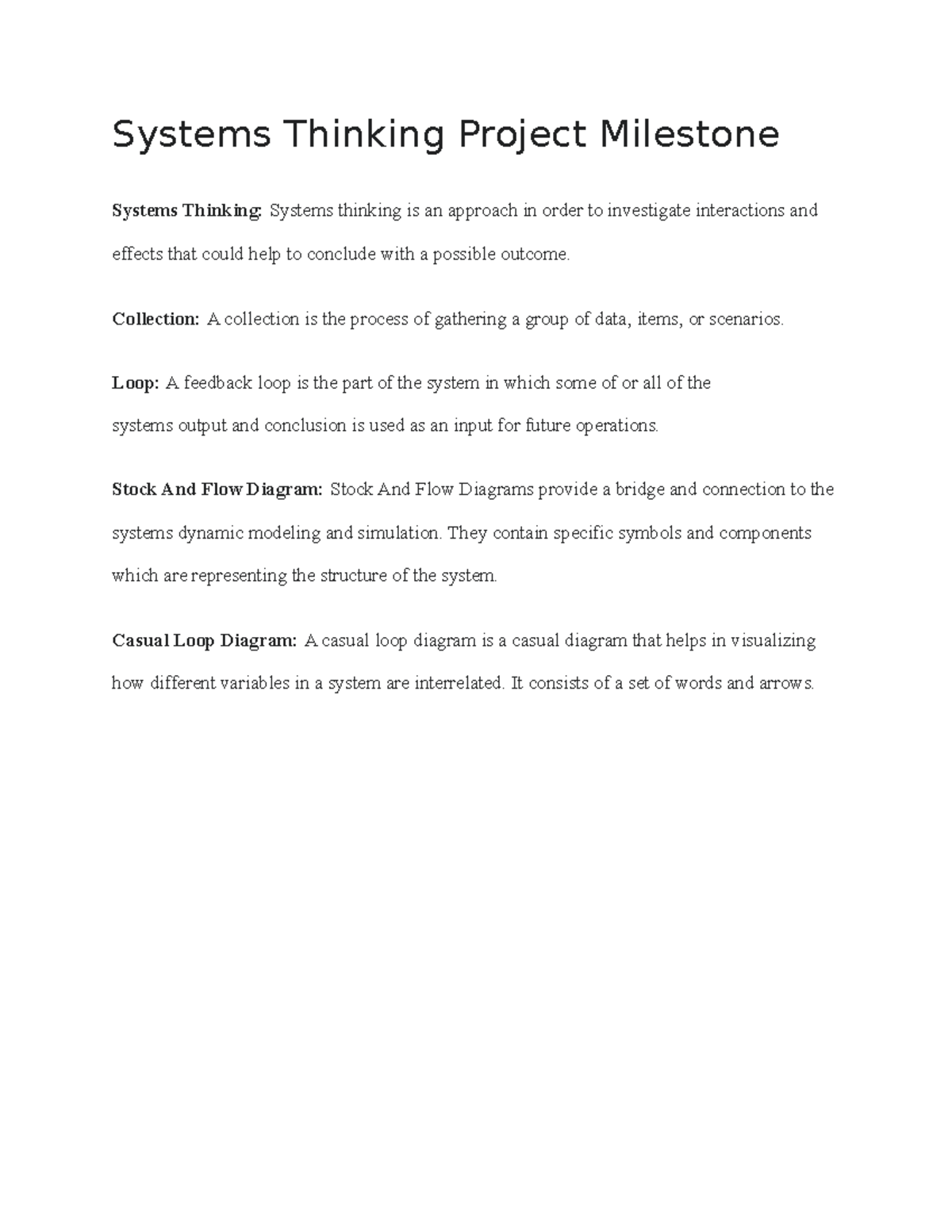 IT week 6 - naa - Systems Thinking Project Milestone Systems Thinking: Systems thinking is an ...