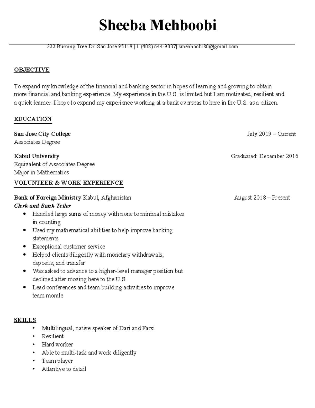 Sheeba Mehboobi Resume - Sheeba Mehboobi 222 Burning Tree Dr. San Jose 95119 | 1 (408) 644-9037 ...