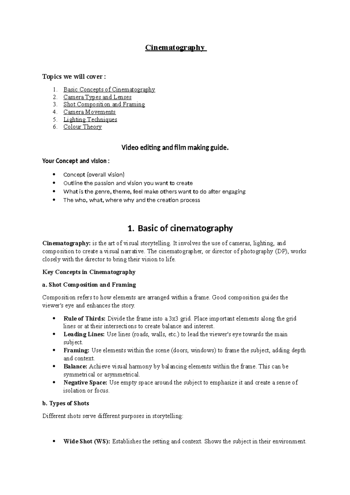 Video editing and film making guide - Cinematography Topics we will ...