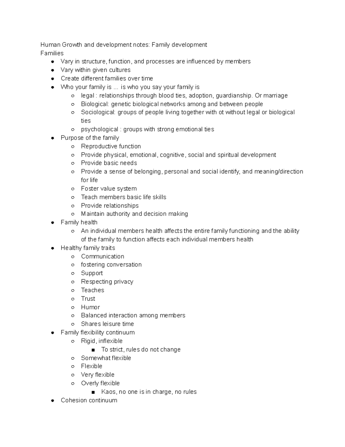 Human Growth and development notes - .. is who you say your family is ...