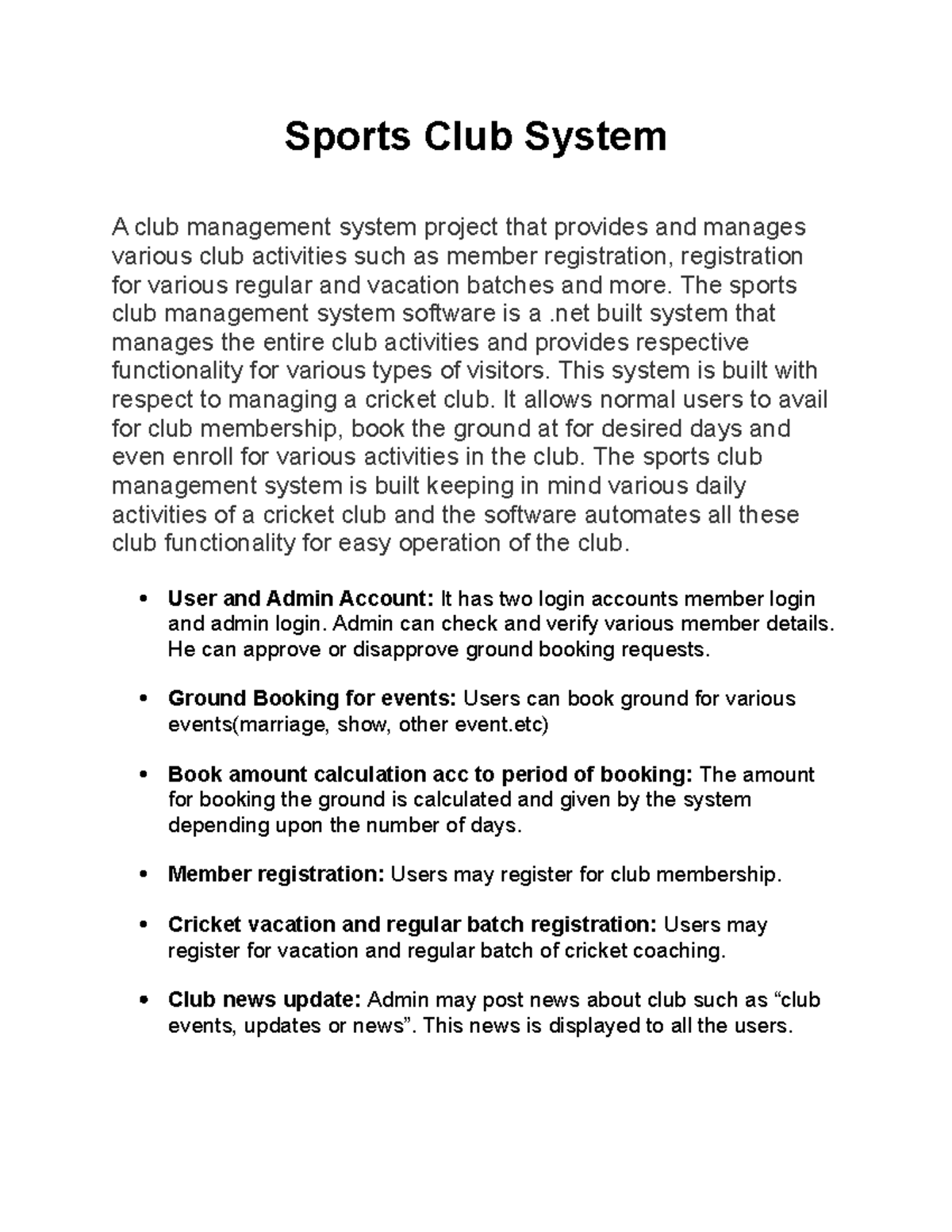 S38 - Sports Club System A club management system project that provides ...