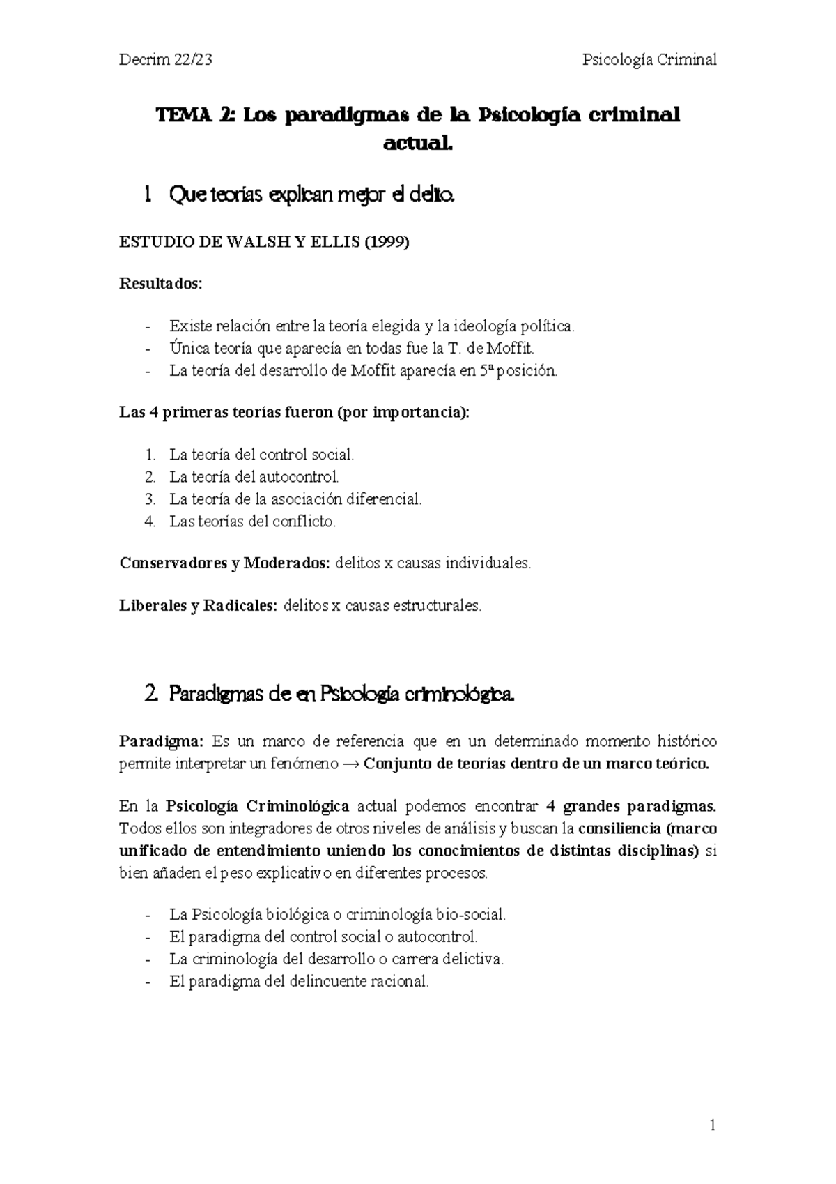Tema 2 - Los paradigmas de la Psicología criminal actual - 1. Que ...