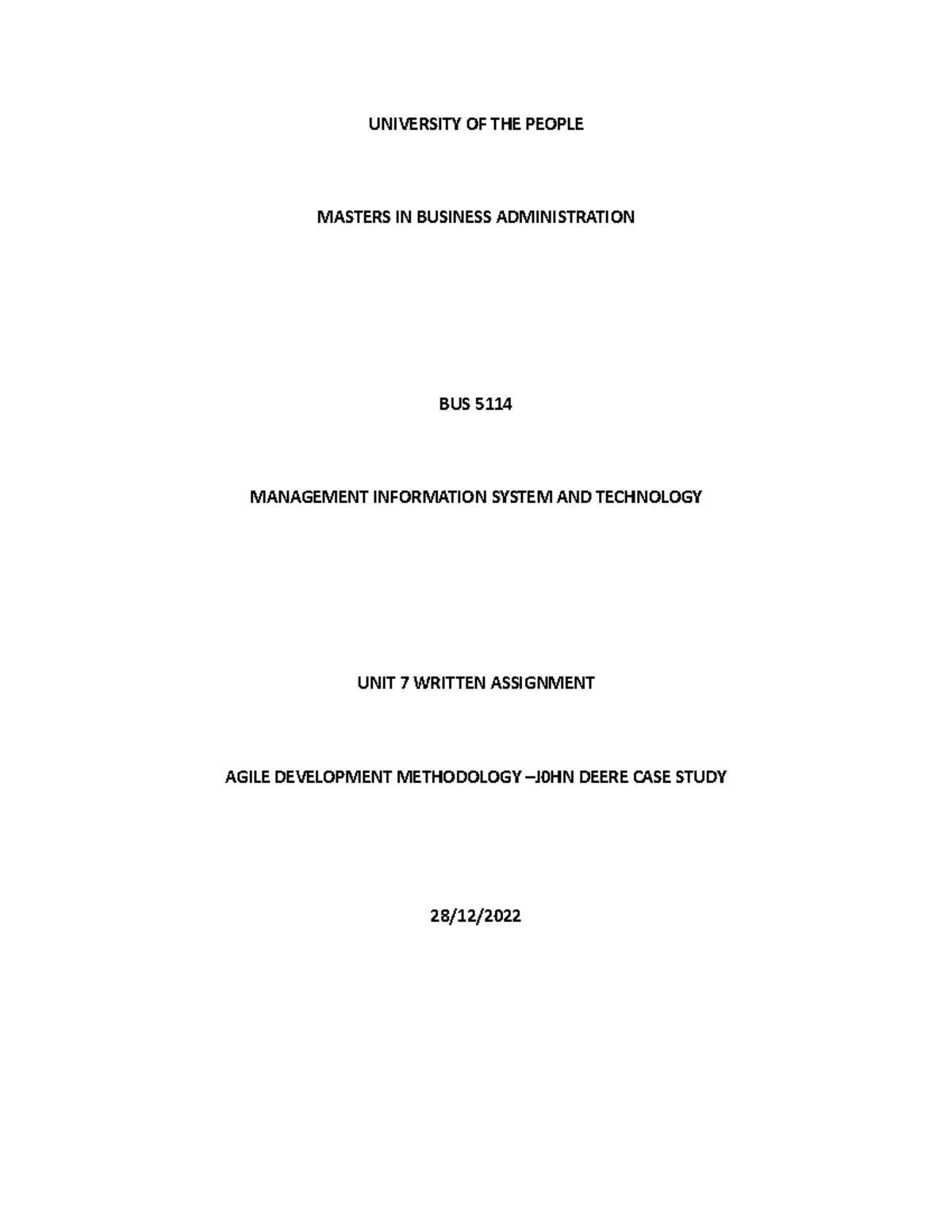 BUS 5114 Written Assignment Unit 7 - UNIVERSITY OF THE PEOPLE MASTERS ...