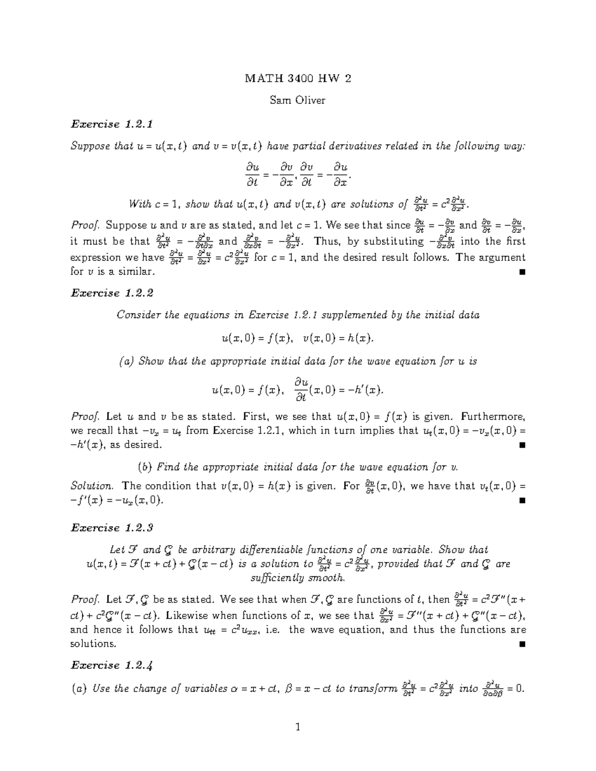 MATH 3400 HW 2 - HW assignment - MATH 3400 HW 2 Sam Oliver Exercise 1. Suppose that u = u(x, t ...