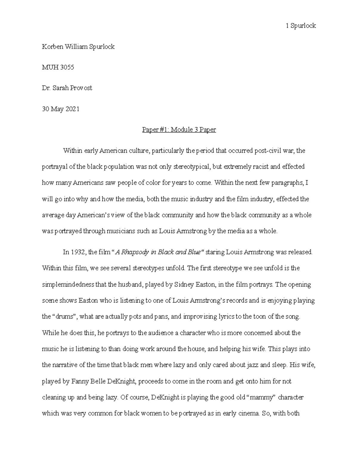 MUH 3055 Paper #1 This is the title - 1 Spurlock Korben William ...