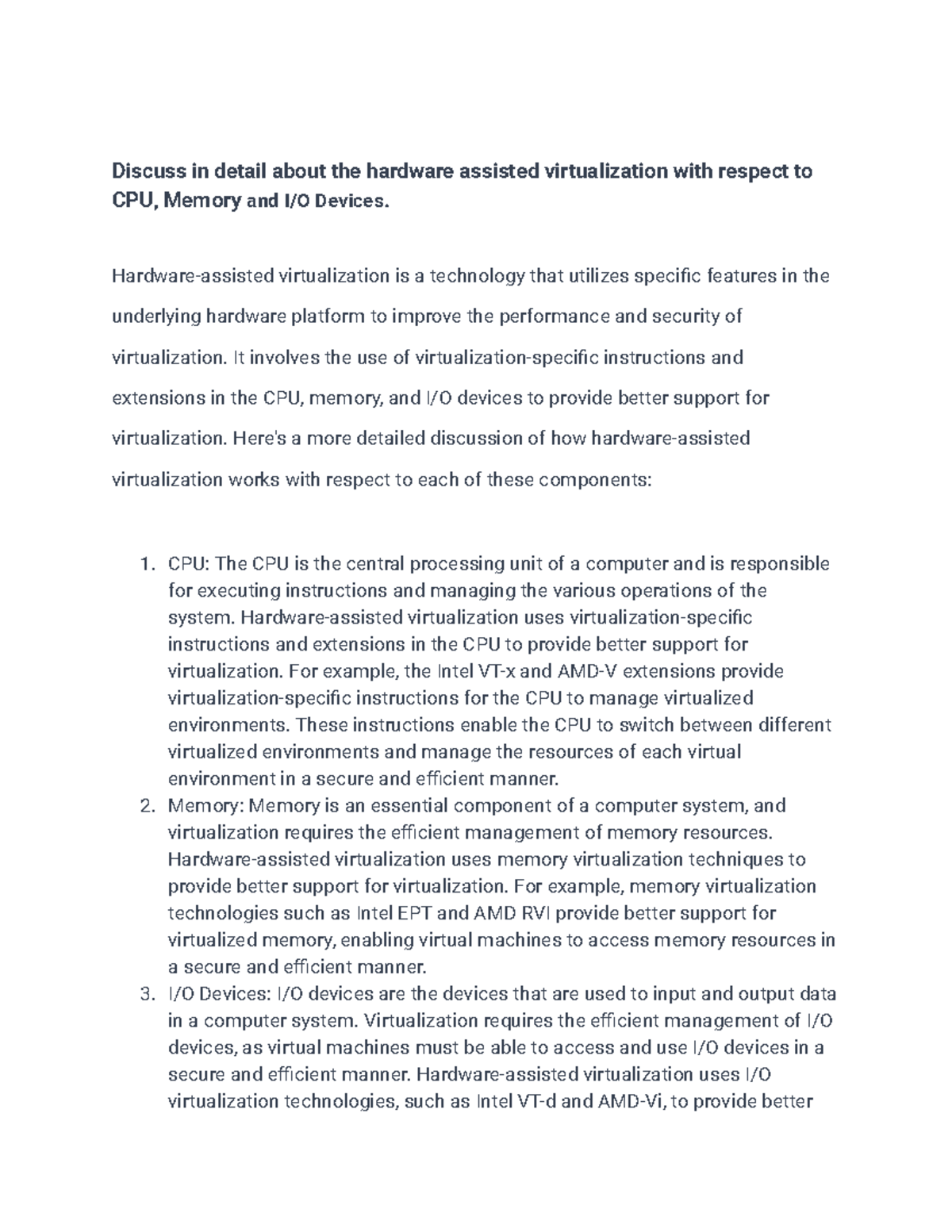 Discuss In Detail About The Hardware Assisted Virtualization With