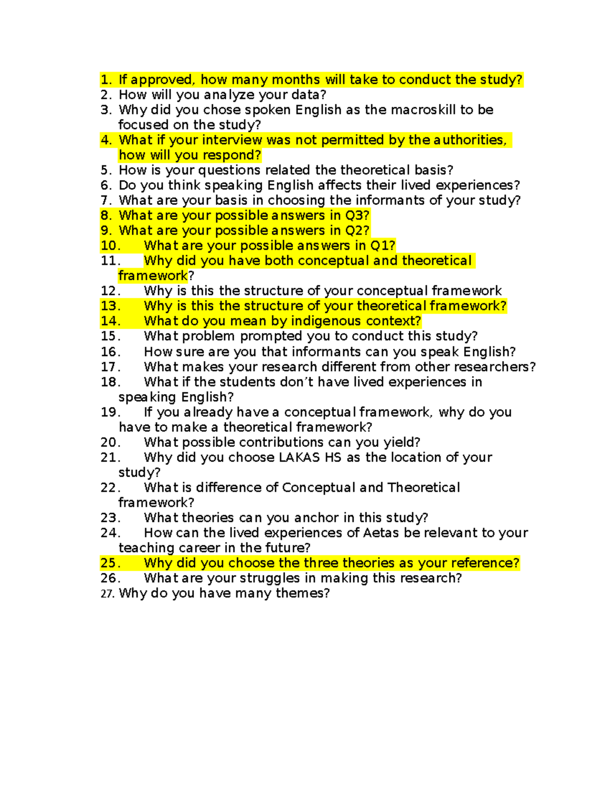LIST OF Sample Questions FOR IN House - If approved, how many months ...