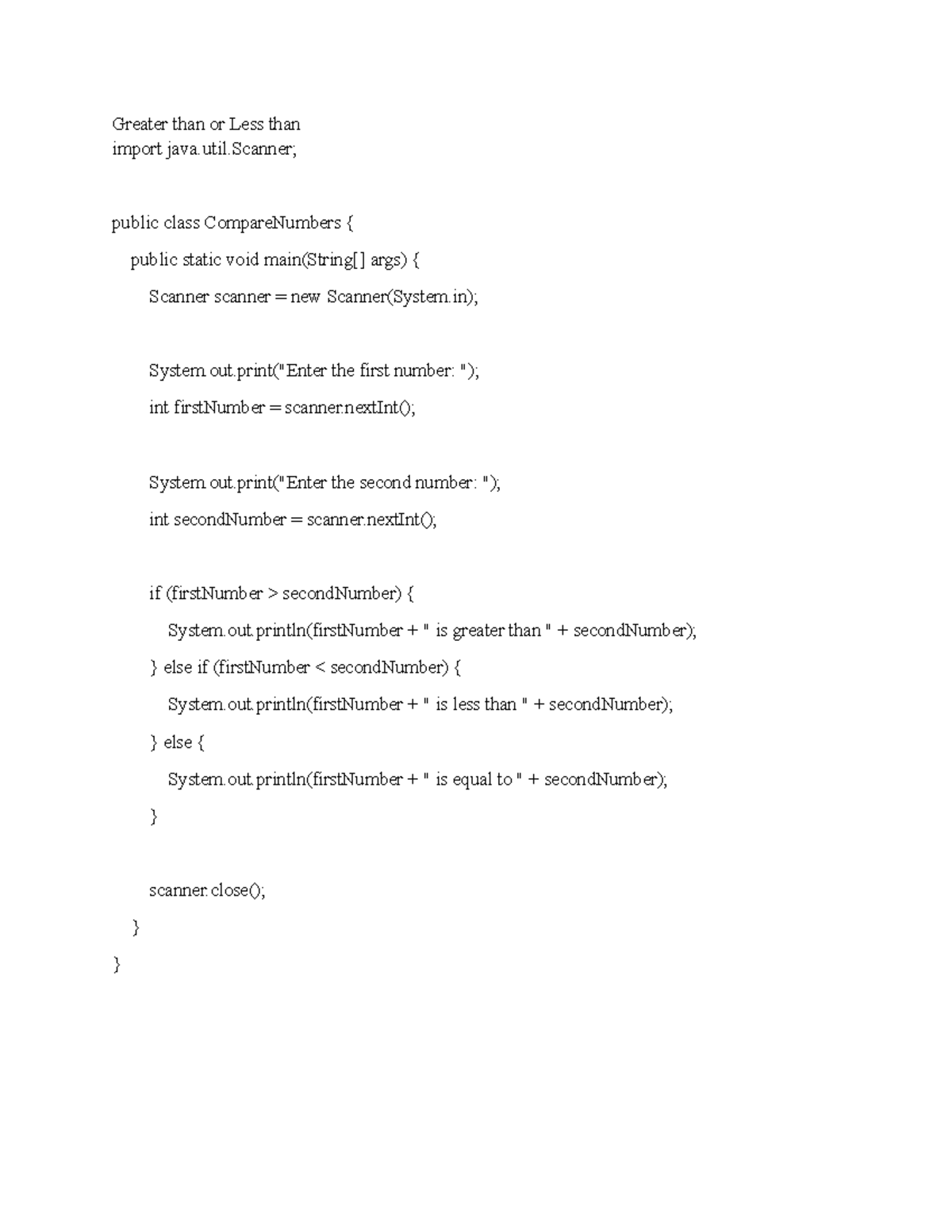 Greater than or less than - Greater than or Less than import java.util ...