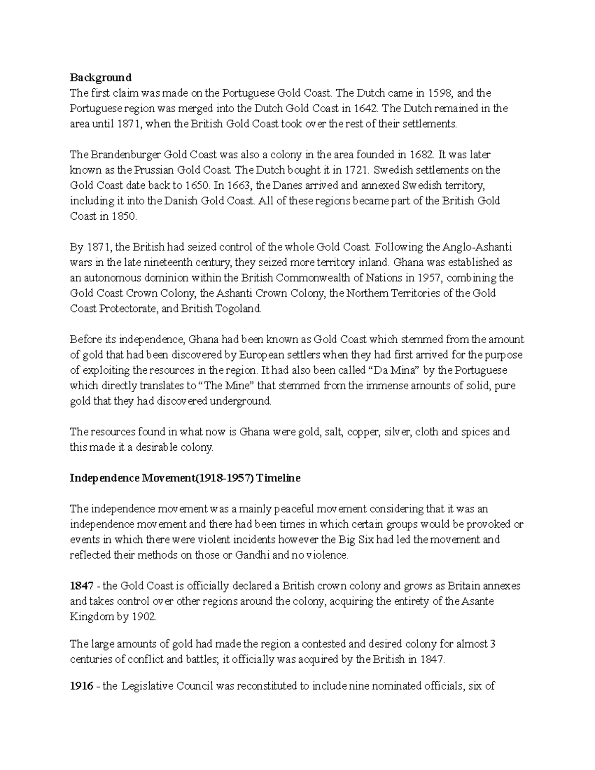 Gold Coast - IB History - Background The first claim was made on the ...