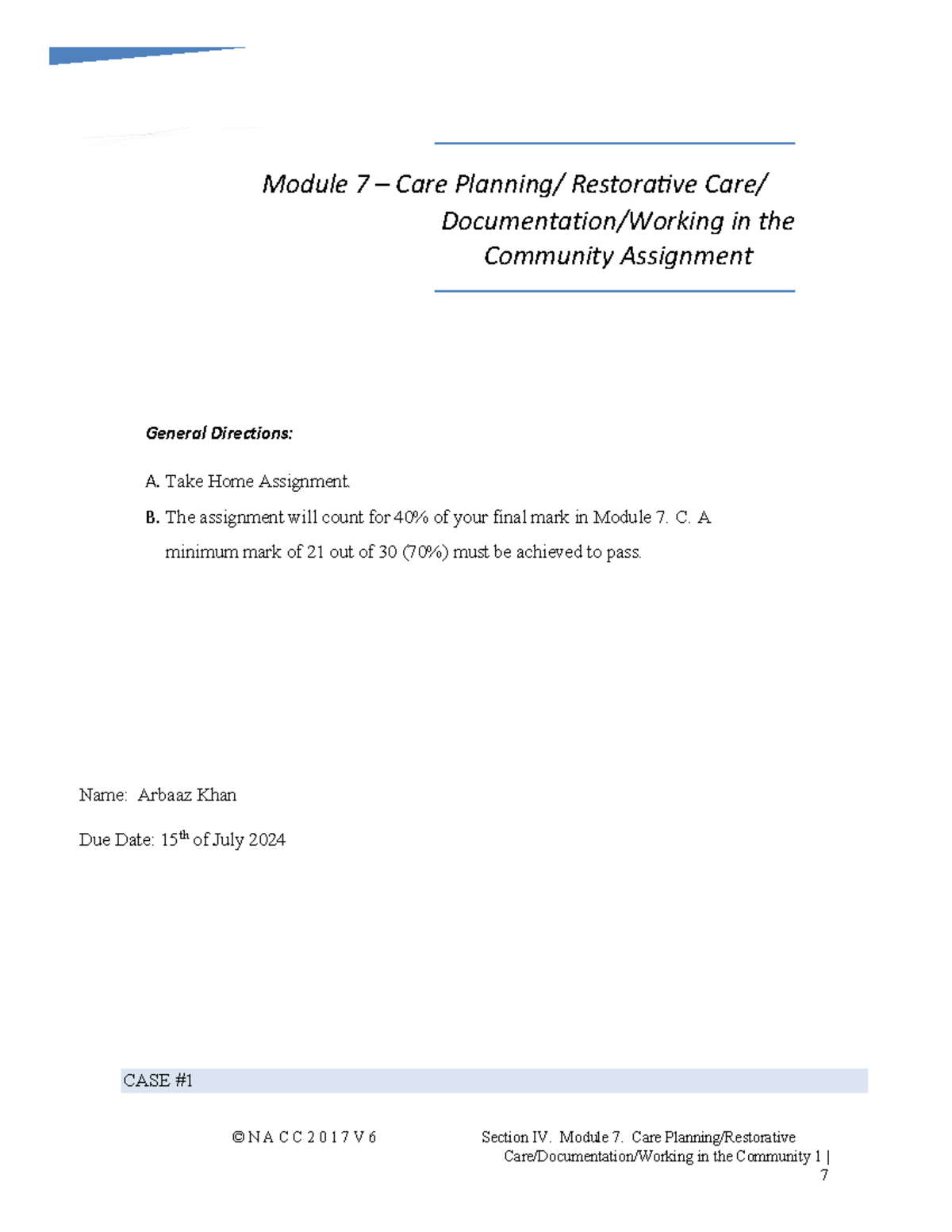 IV-8 Assigmt - Module 7 Care Planning - © N A C C 2 0 1 7 V 6 Section ...