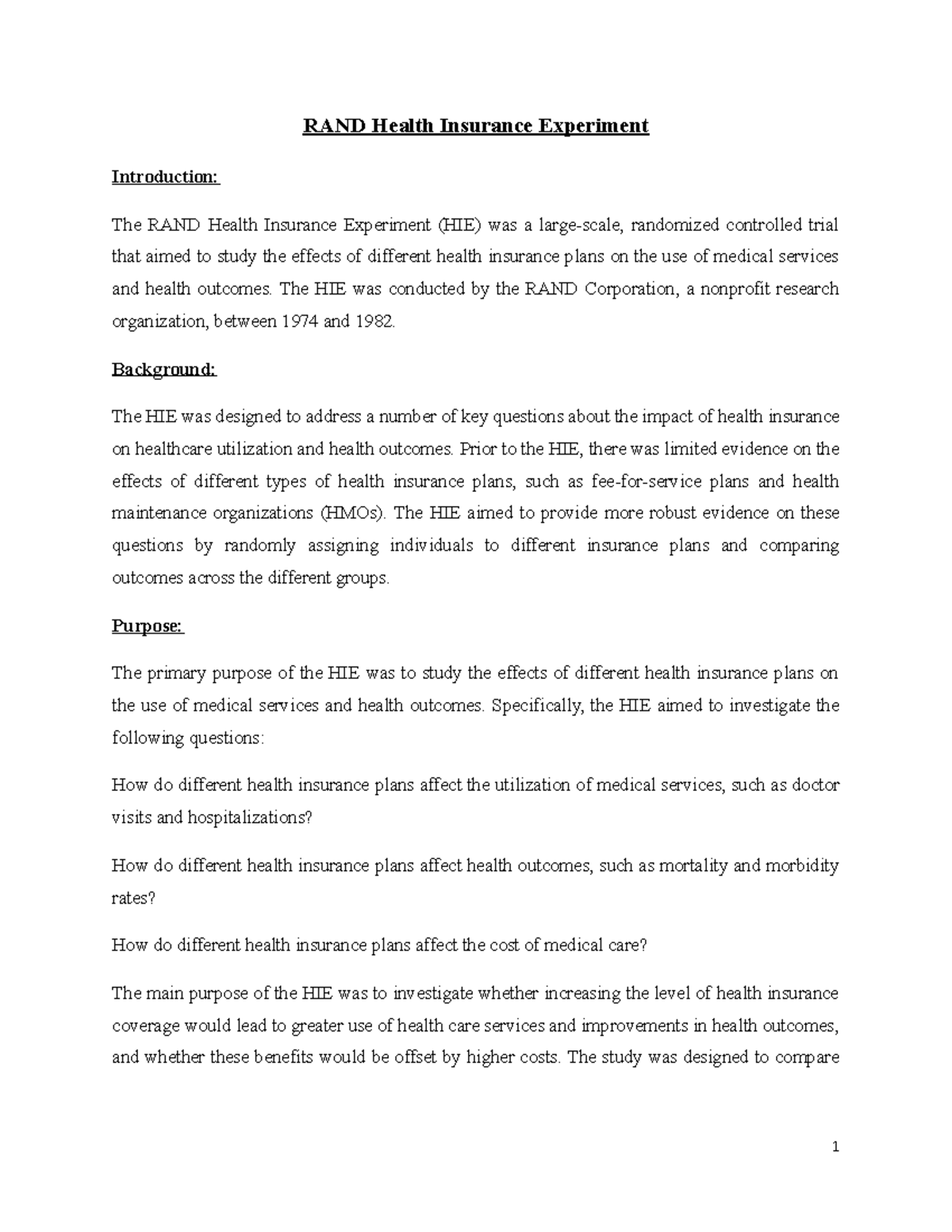 RAND Health Insurance Experiment - The HIE was conducted by the RAND ...