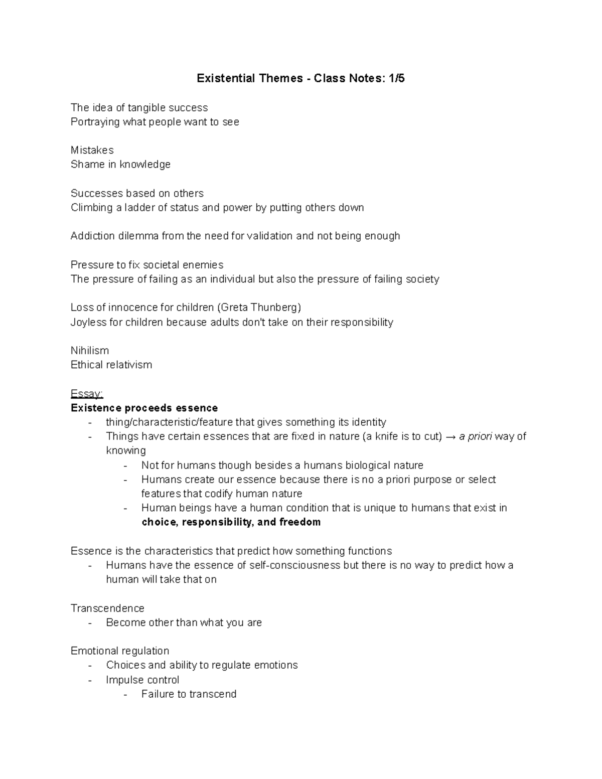 ET - Class Notes 1 5 - Existential Themes - Class Notes: 1/ The idea of ...