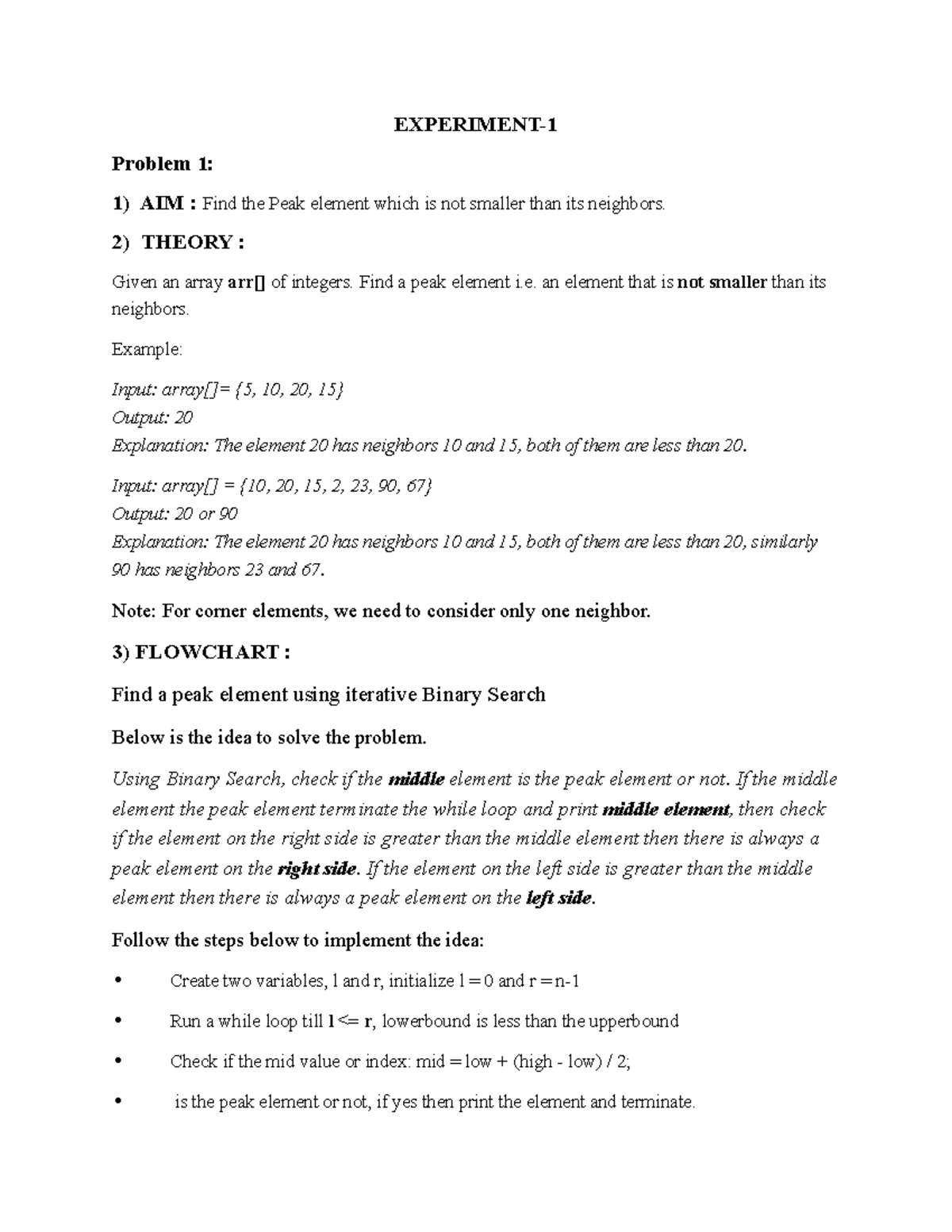 DSA labfile 1 - EXPERIMENT- Problem 1: 1) AIM : Find the Peak element which is not smaller than ...