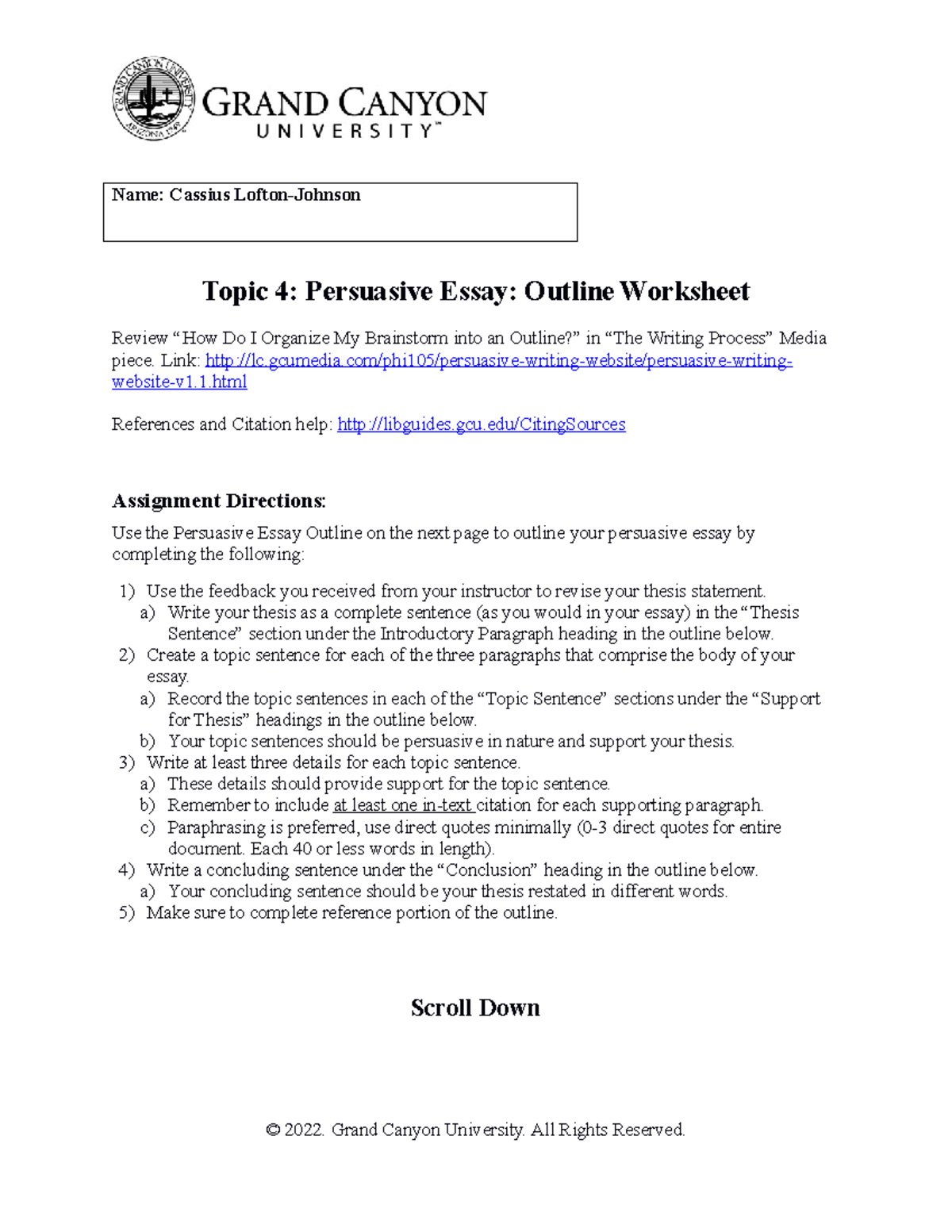 Outline worksheet - Name: Cassius Lofton-Johnson Topic 4: Persuasive ...
