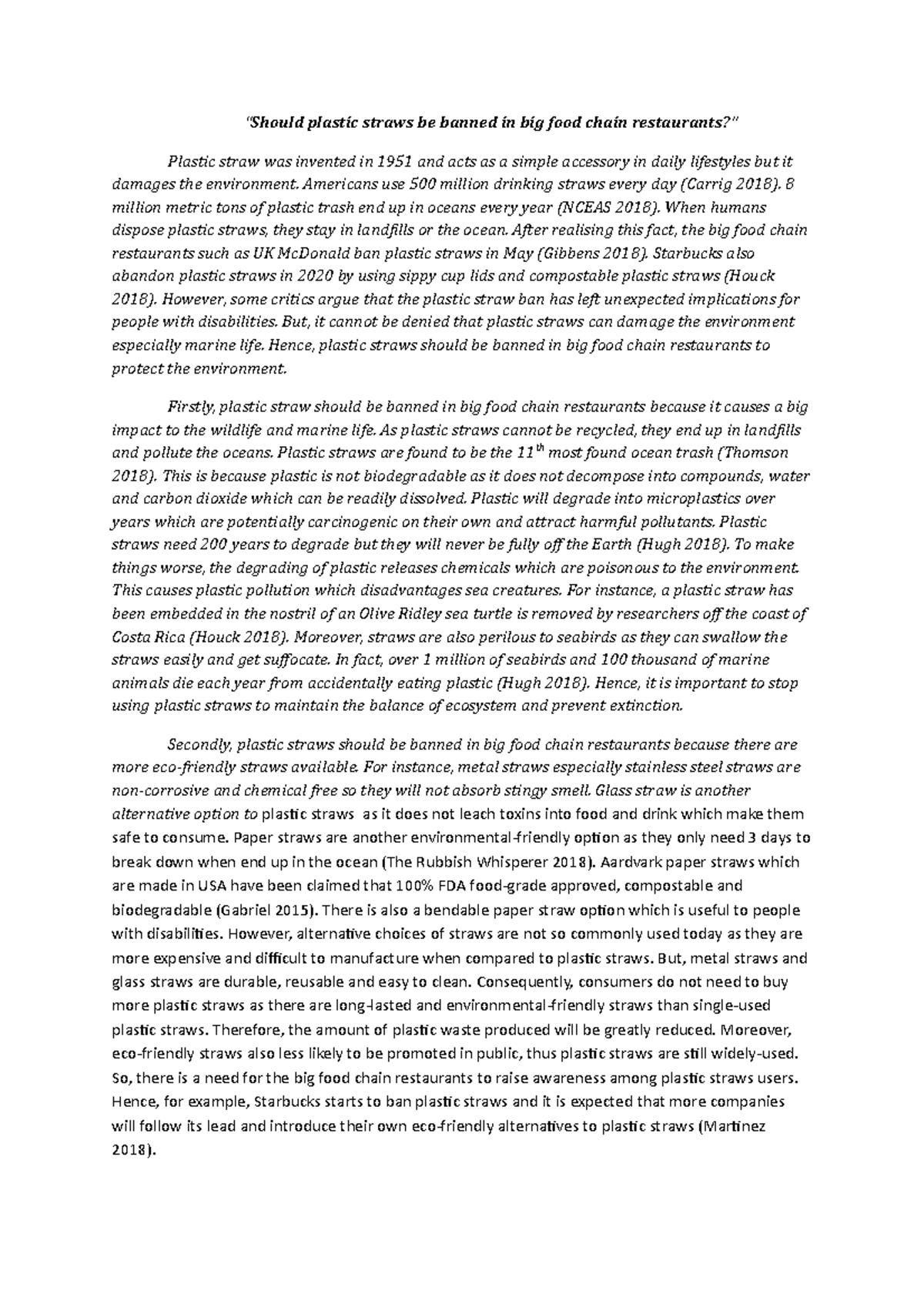 WRS essay Assignment 1 - “Should plastic straws be banned in big food ...