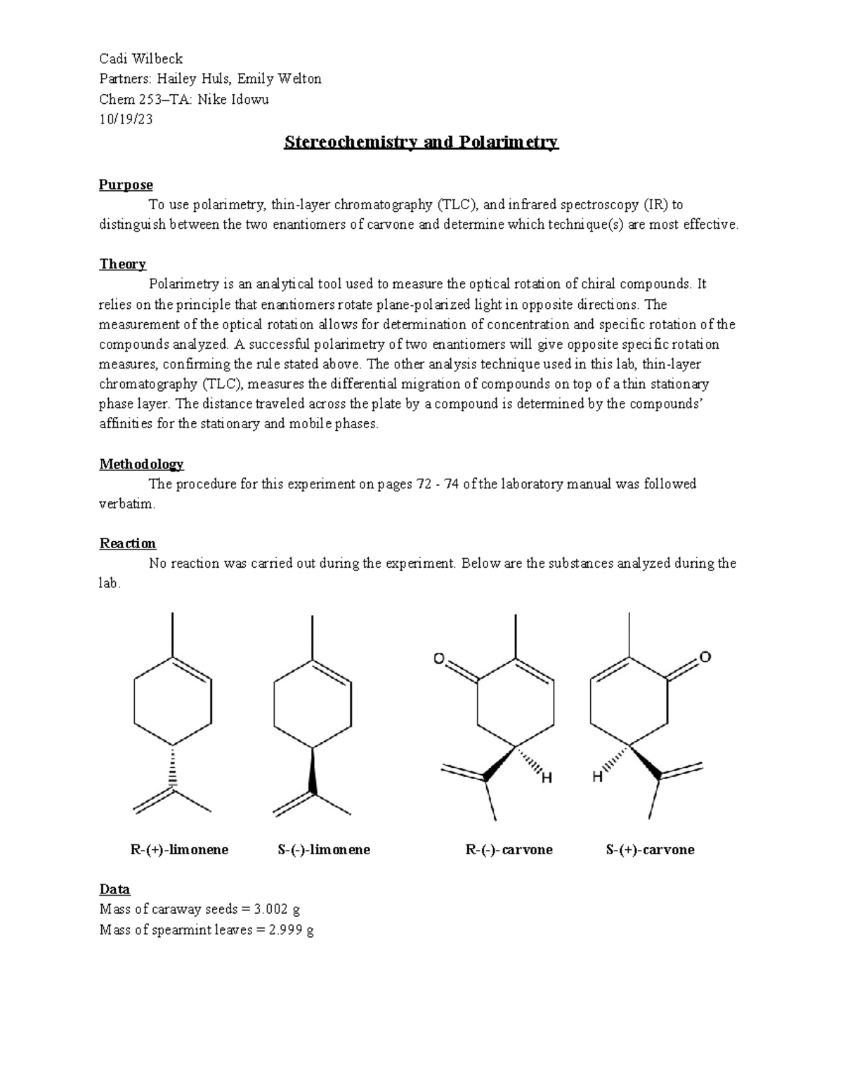 Exp. 9 Stereochem + Polarimetry - Cadi Wilbeck Partners: Hailey Huls ...
