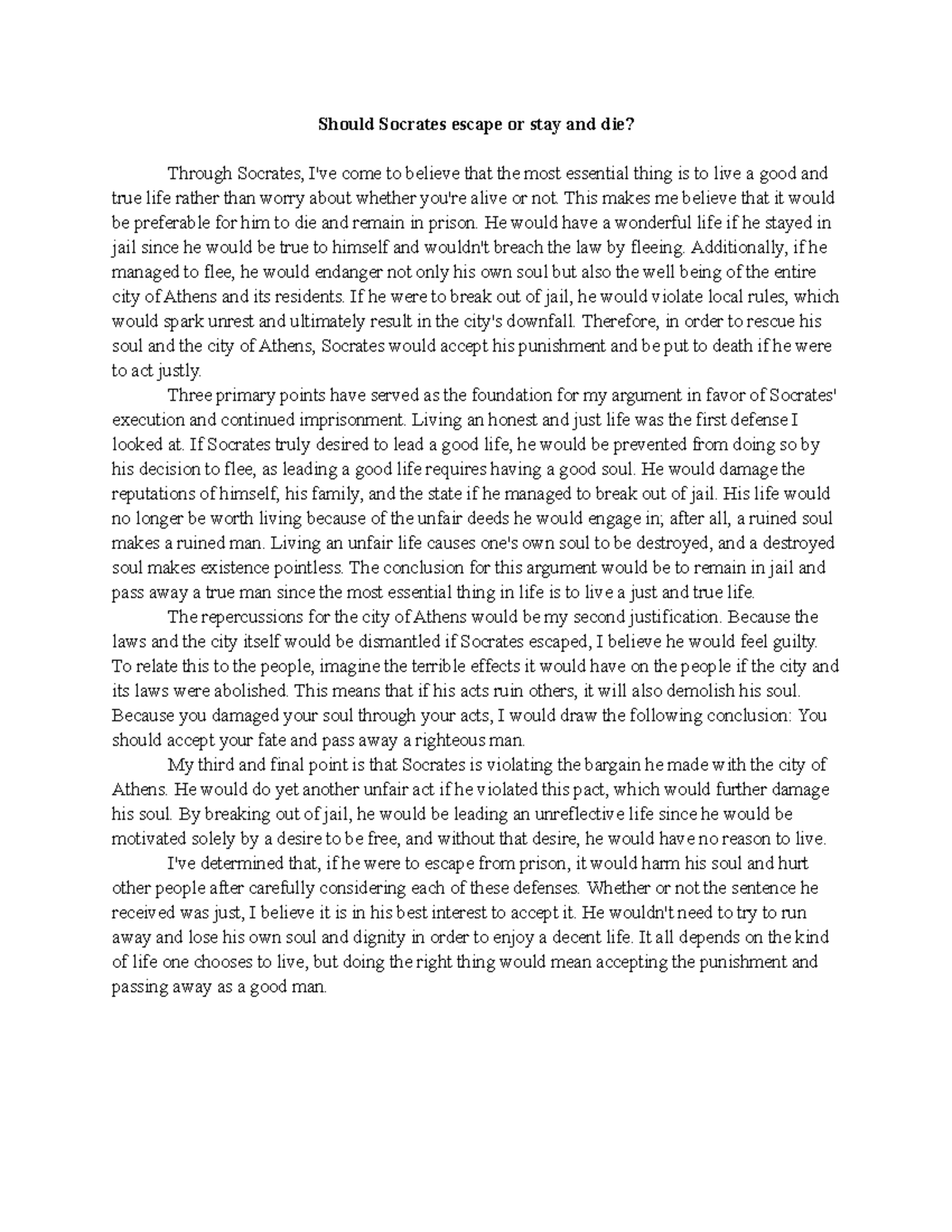 The Crito Should Socrates escape or stay and die - Should Socrates ...