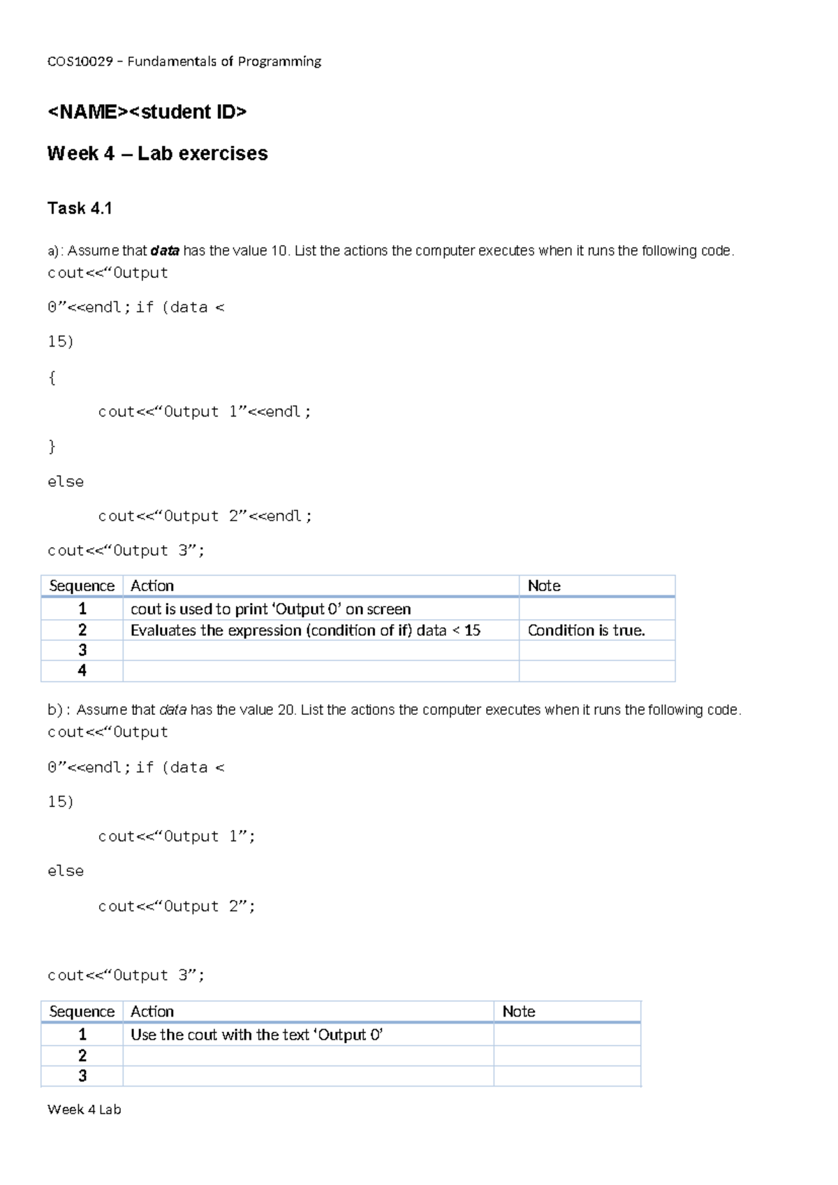 Week4-editable-submission-template-1 - Week 4 – Lab exercises Task 4. - Studocu