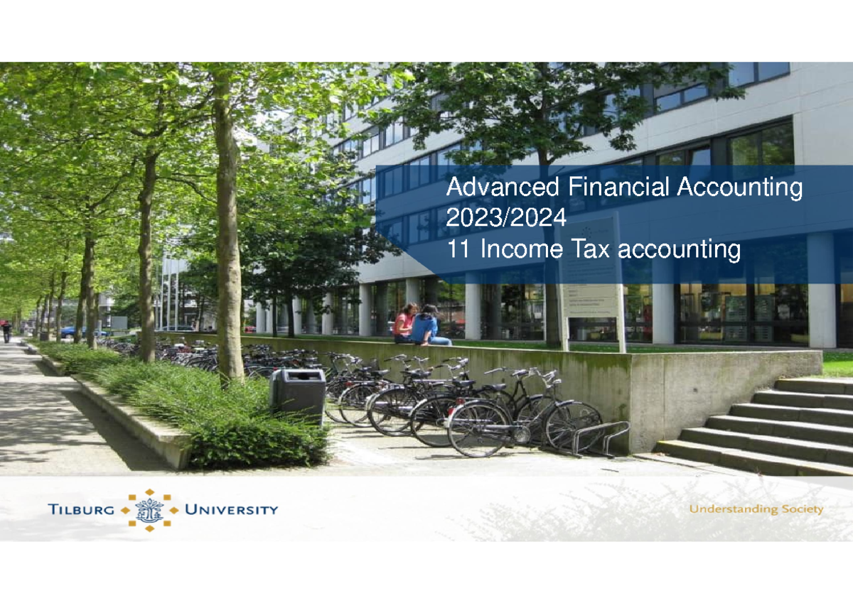 AFA 2024 Lecture 11 Income Tax incl answers - Advanced Financial ...