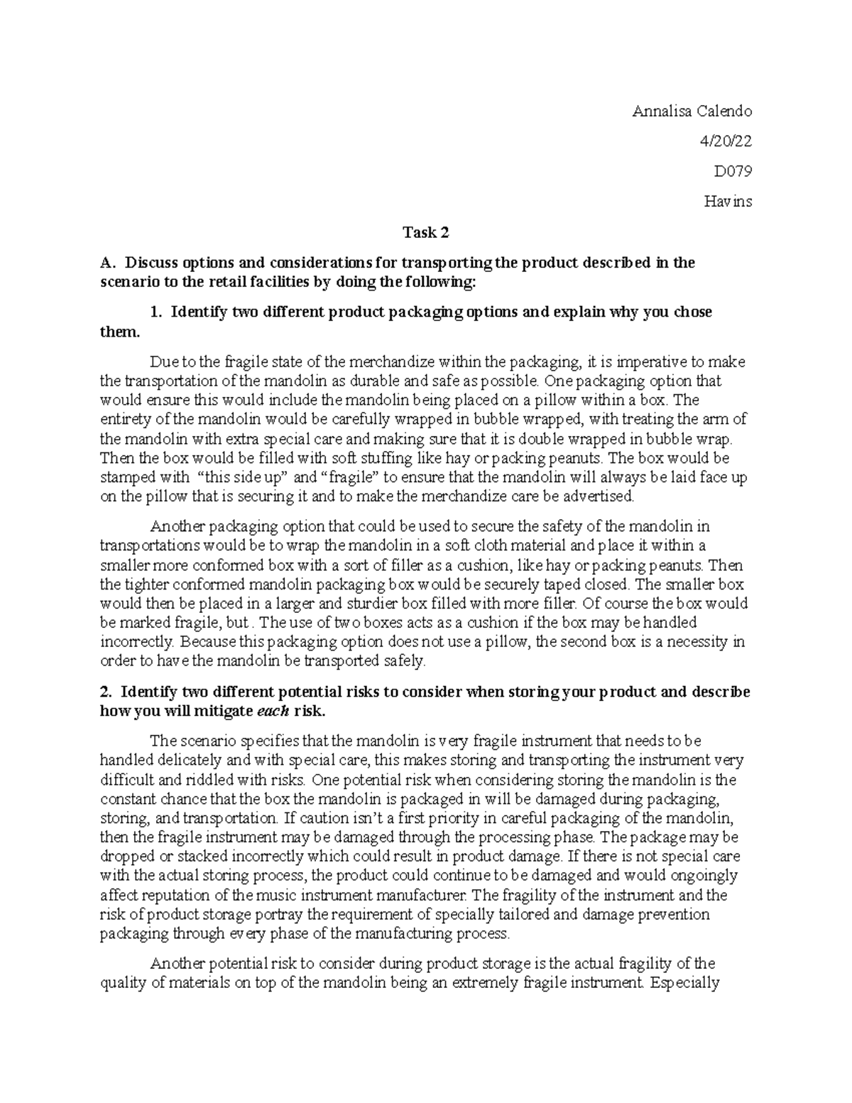 D079 Task 2 Finished - Annalisa Calendo 4/20/ D Havins Task 2 A ...