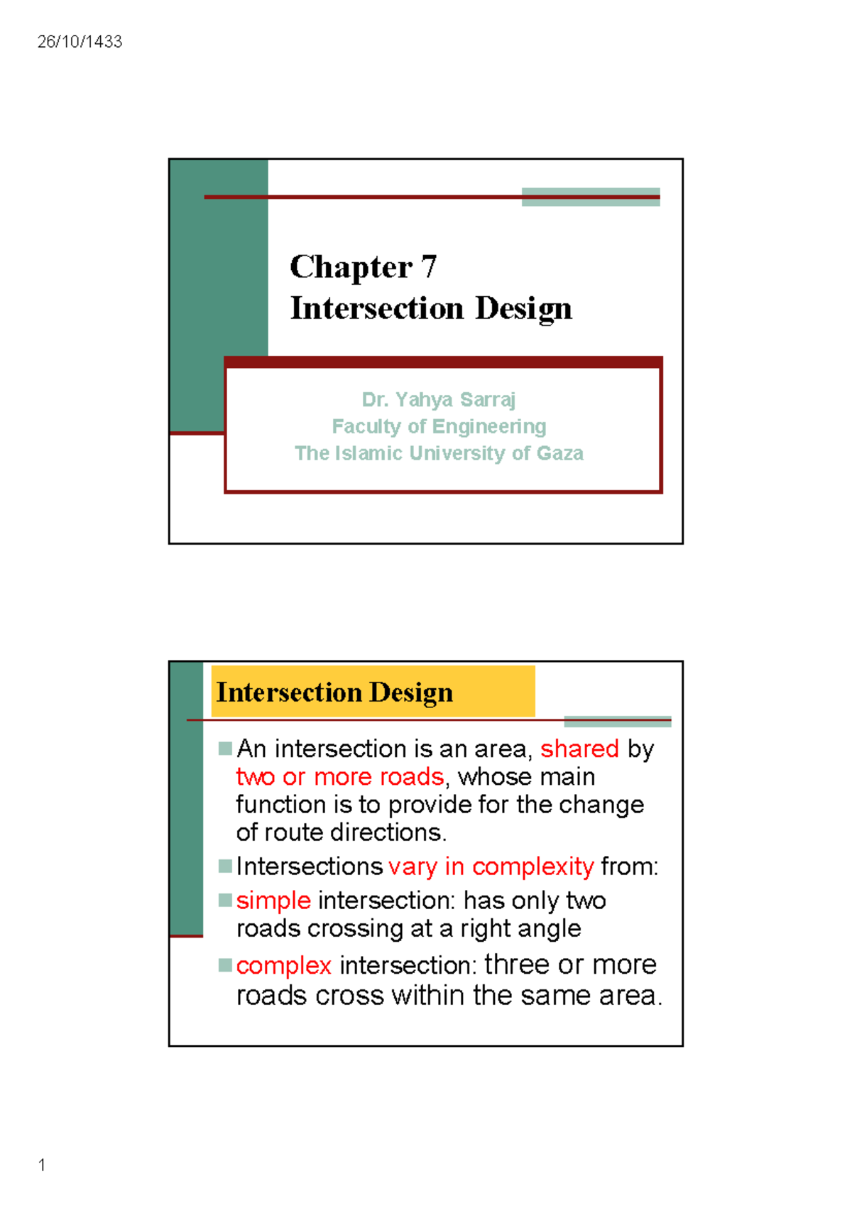 Ch 07 - Intersection Design - Chapter 7 Intersection Design Dr. Yahya ...