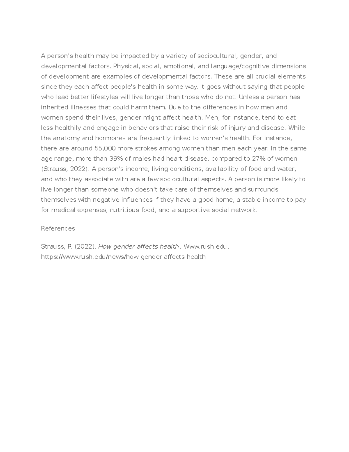 PSY352 Topic 2 DQ 1 A Person s Health May Be Impacted By A Variety Of psy352-topic-2-dq-1-a-person-s-health-may-be-impacted-by-a-variety-of