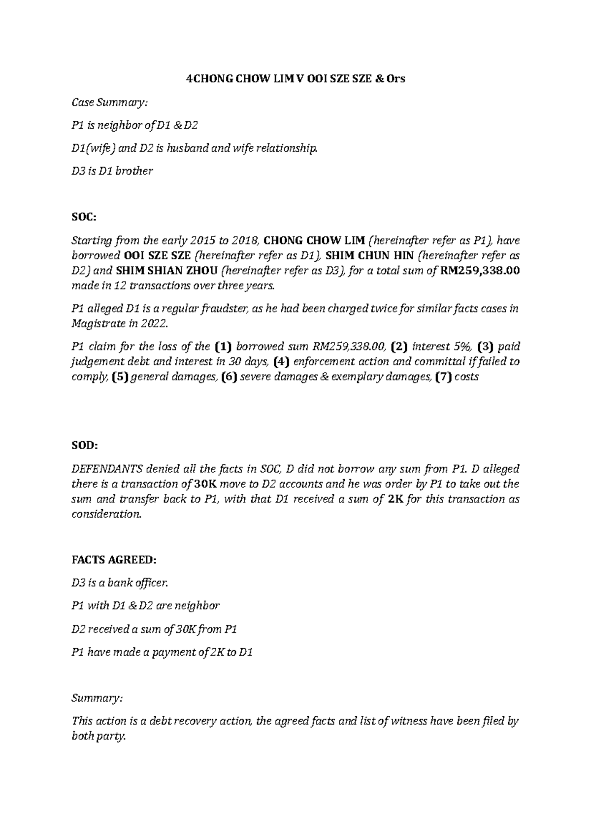 Case Summary Chong CHOW LIM V OOI SZE SZE - 4CHONG CHOW LIM V OOI SZE ...