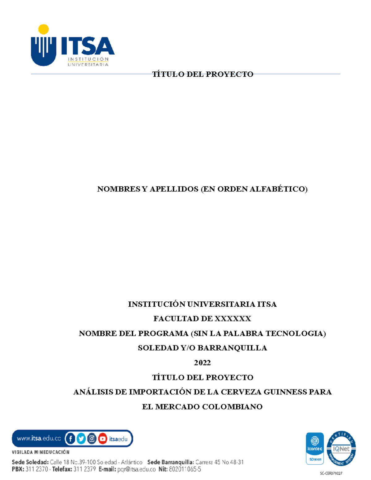 Plantilla PARA Elaborar TU Proyecto-PIN03-2022-1 - TÍTULO DEL PROYECTO ...