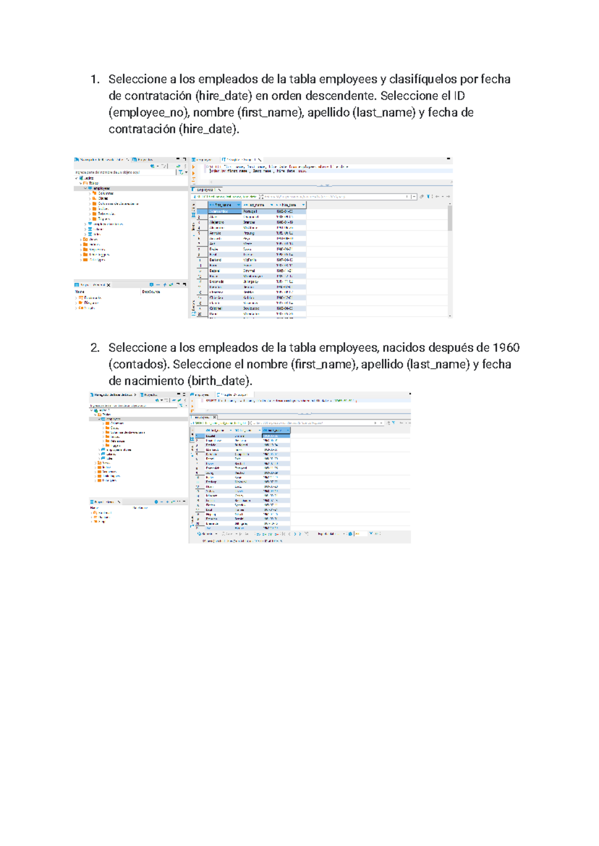 SQL - sql - Seleccione a los empleados de la tabla employees y ...