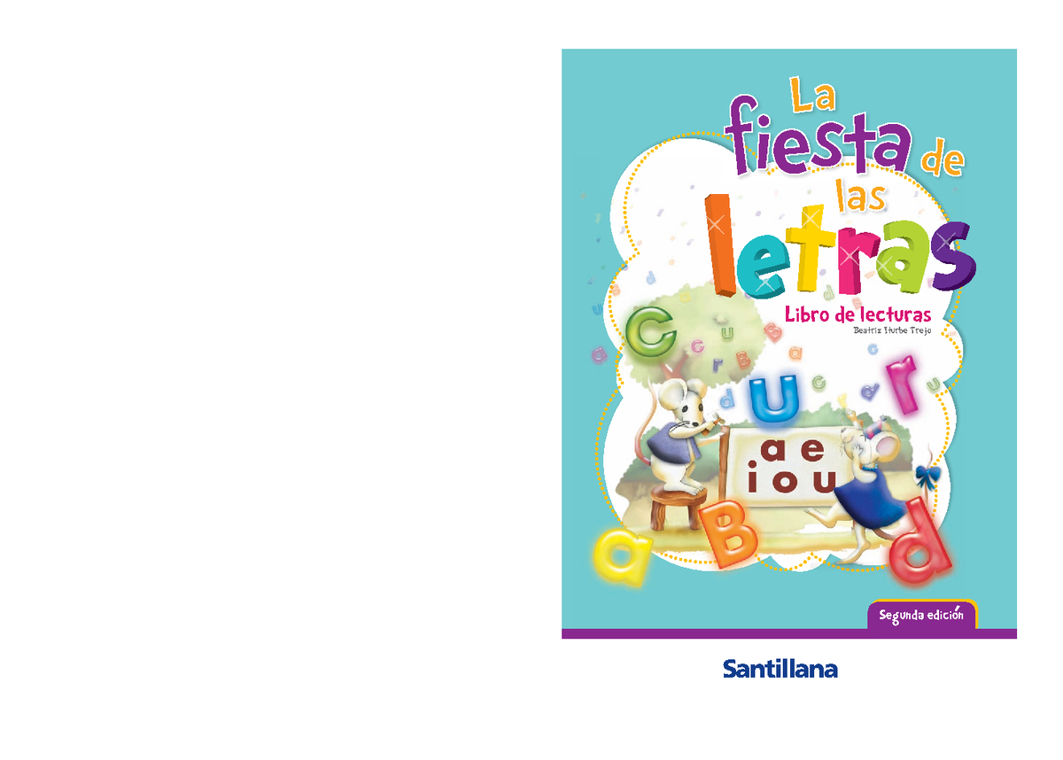La-fiesta-de-las-letras - Santillana Libro de lecturas Beatriz Iturbe ...