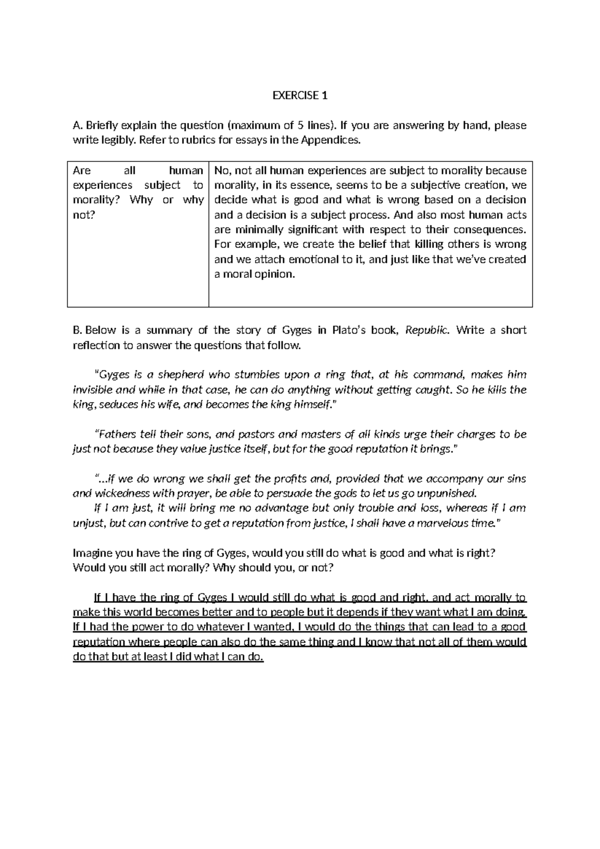 Ethics - EXERCISE 1 A. Briefly explain the question (maximum of 5 lines ...