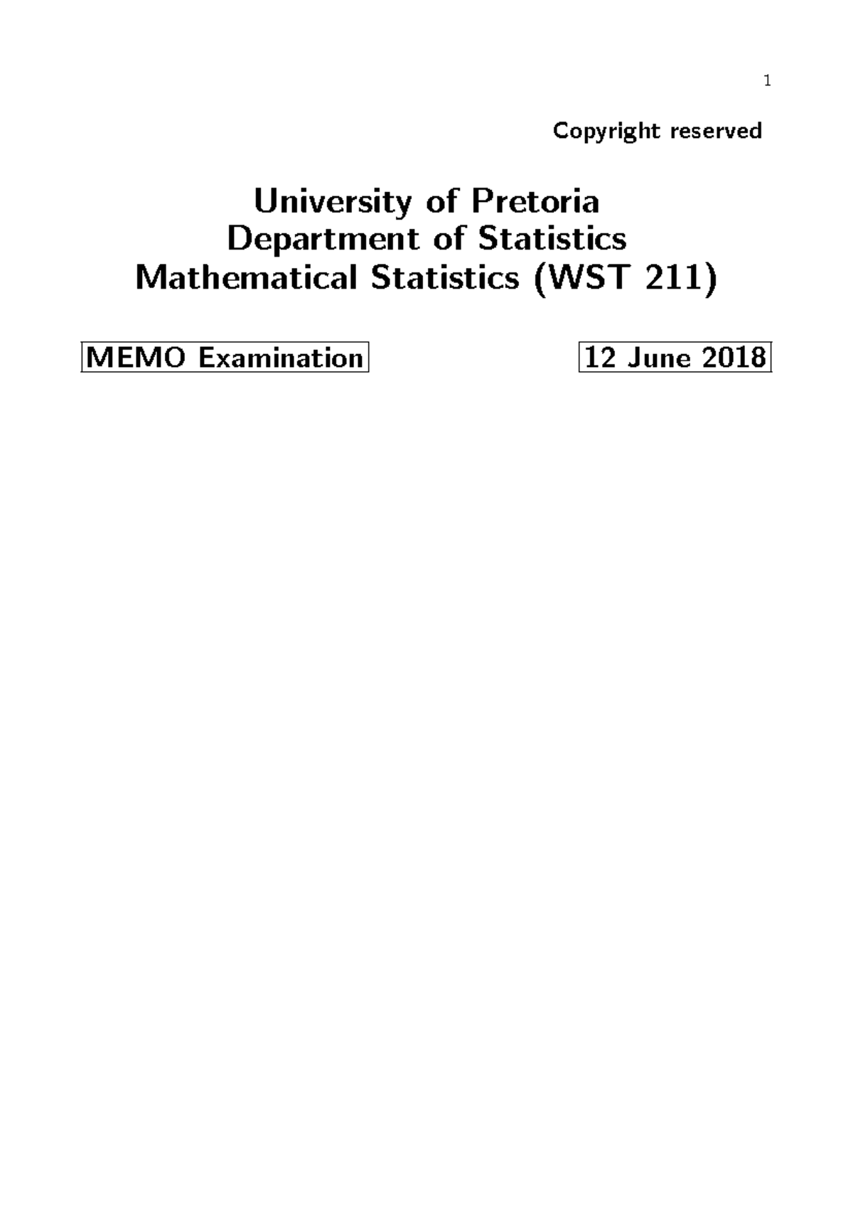 WST211 Exam Memo 2018 - Copyright reserved University of Pretoria ...