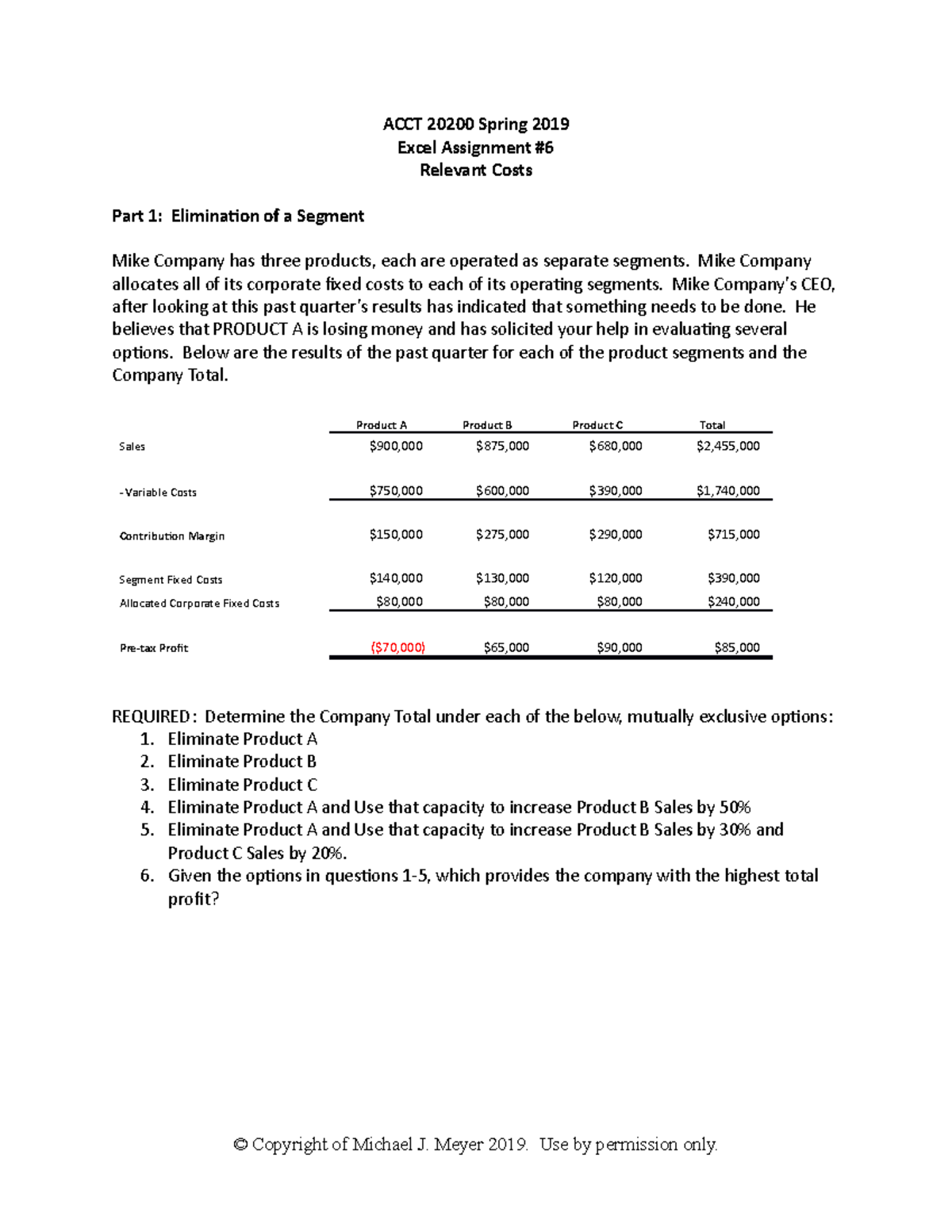 Excel 6 assignment spring 2019 - ACCT 20200 Spring 2019 Excel ...