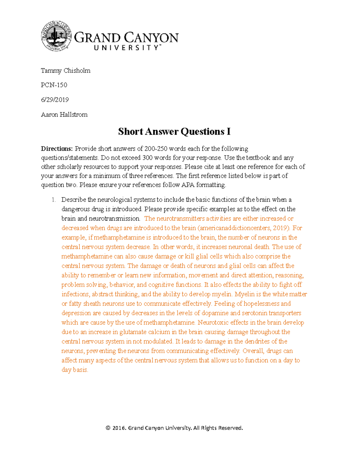 Short Answer Questions I - Tammy Chisholm PCN- 6/29/ Aaron Hallstrom ...