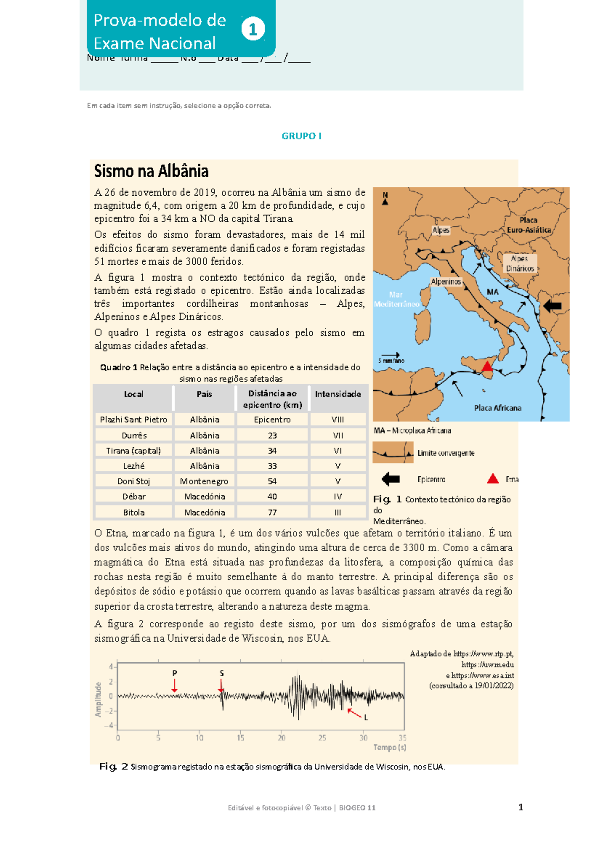 Provamodelo de Exame Nacional 1 - Em cada item sem instrução, selecione ...